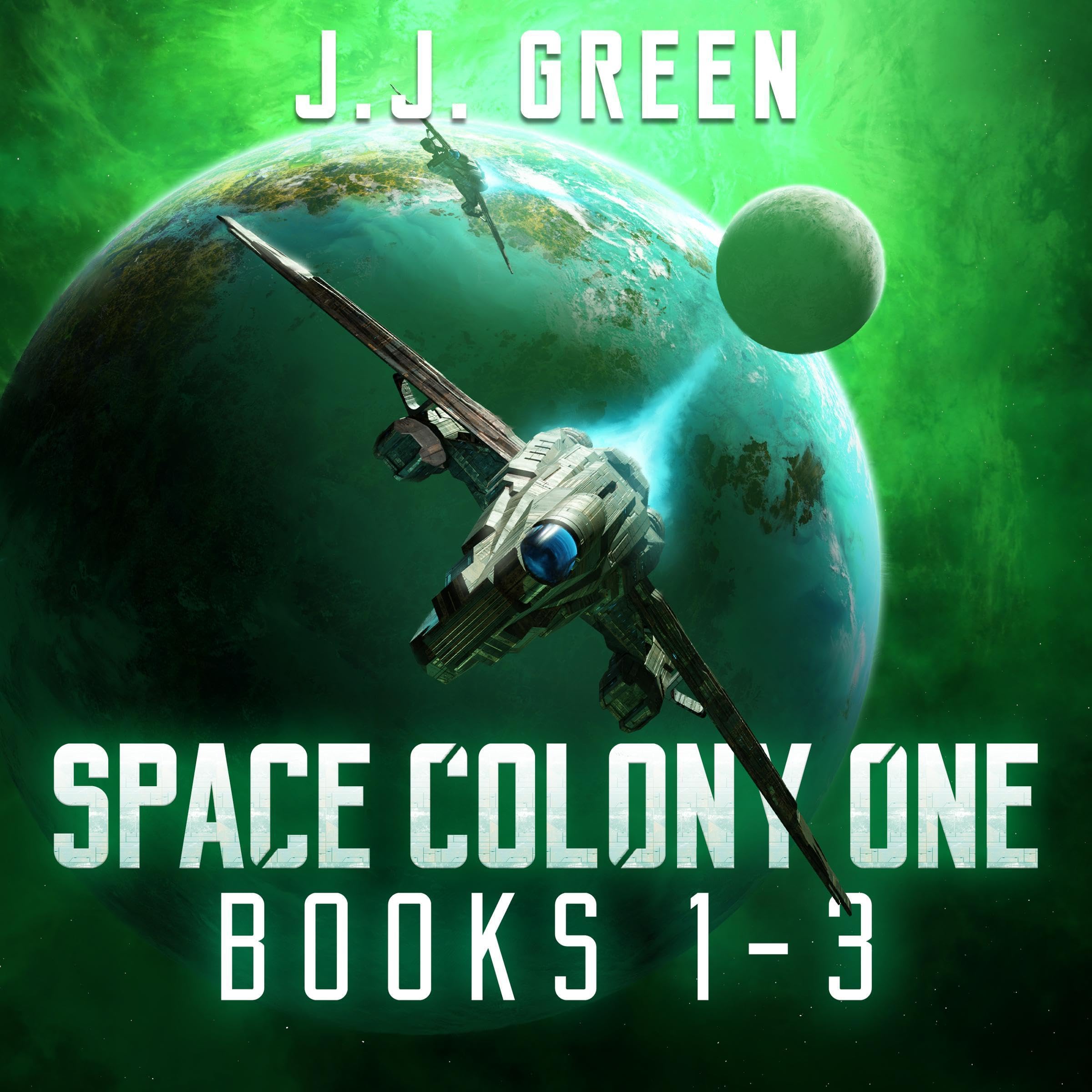 Space Colony One, Books 1-3: Space Colony One Series by J.J. Green ...