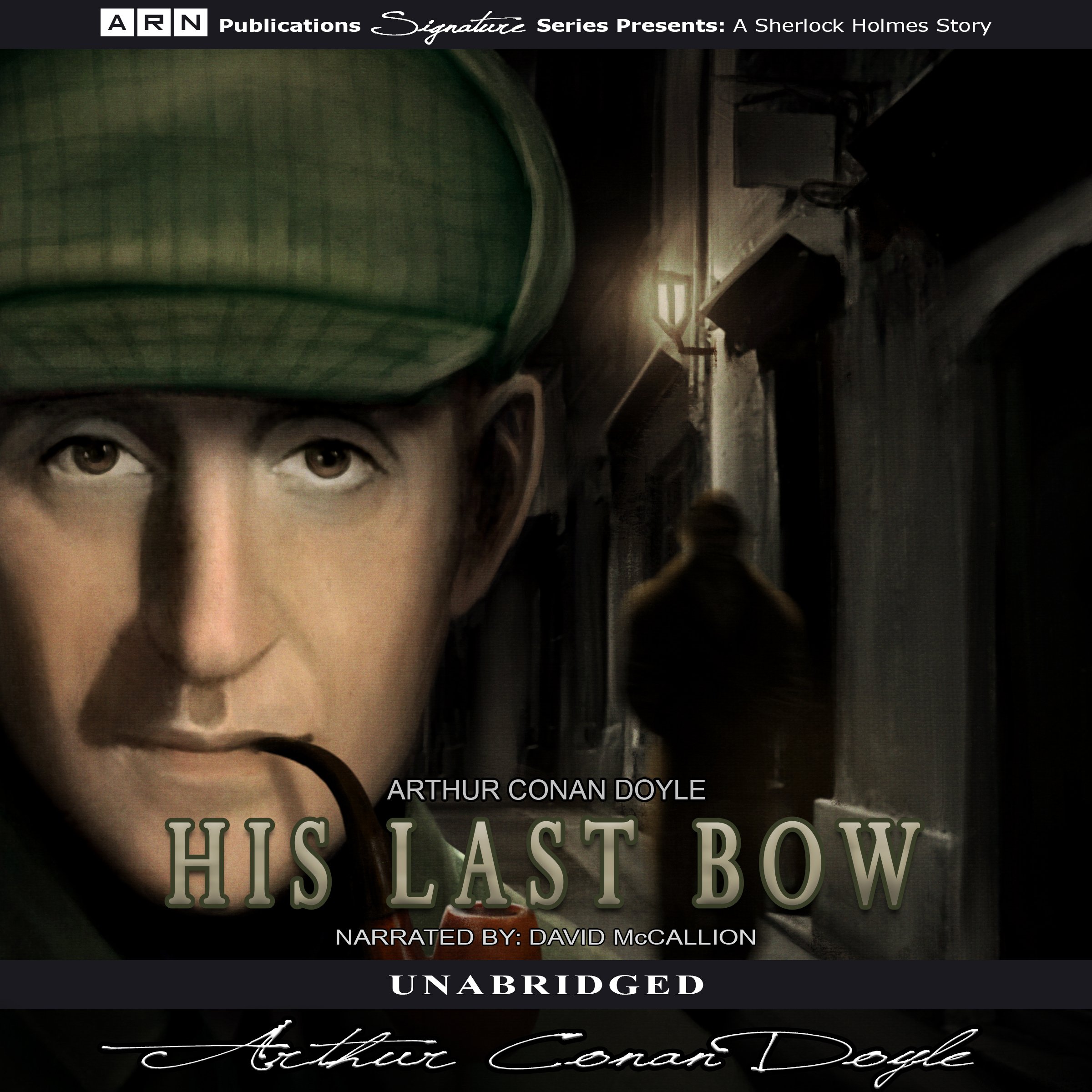 His Last Bow by Arthur Conan Doyle | Goodreads