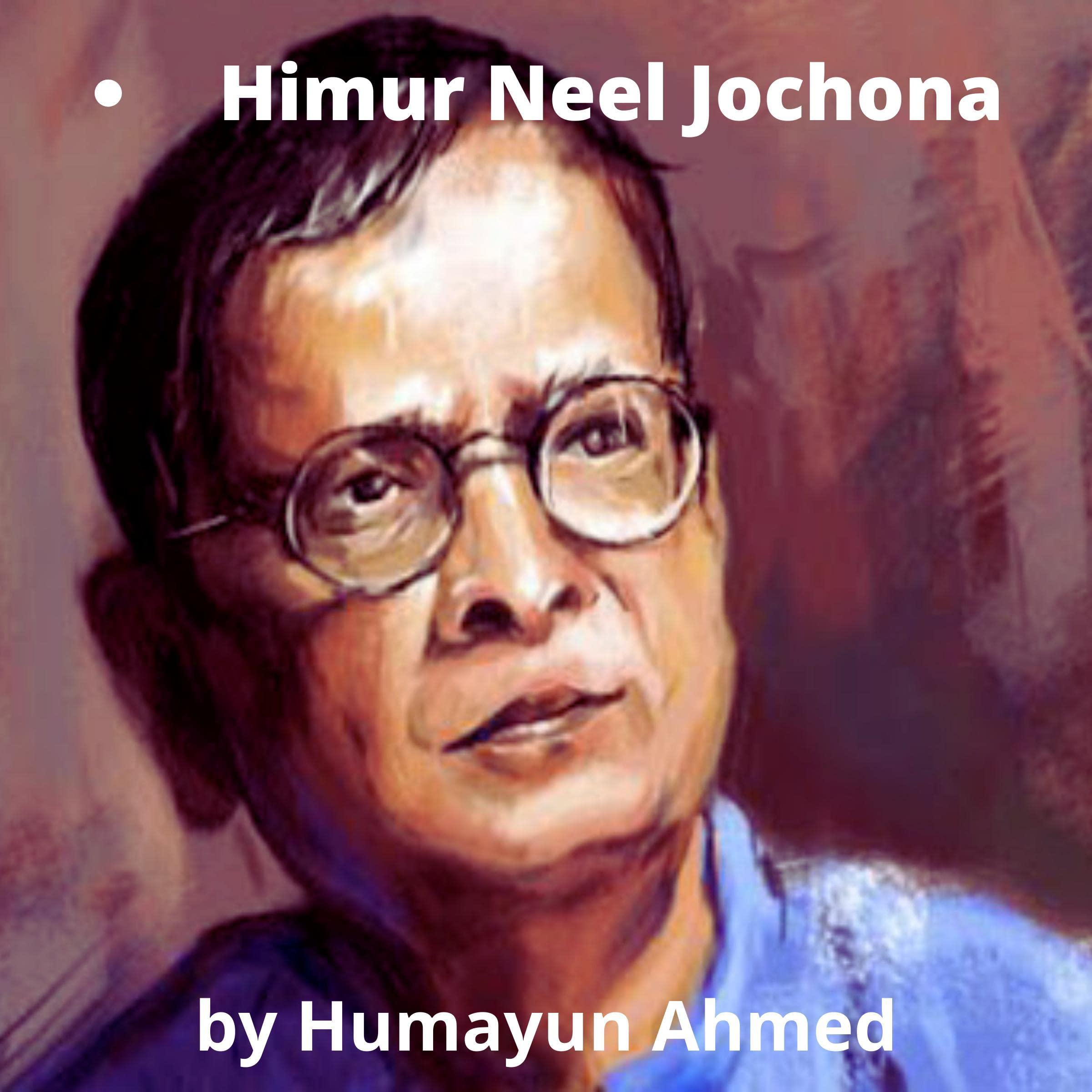 Himur Neel Jochona [Himu's Blue Hair] by Humayun Ahmed | Goodreads