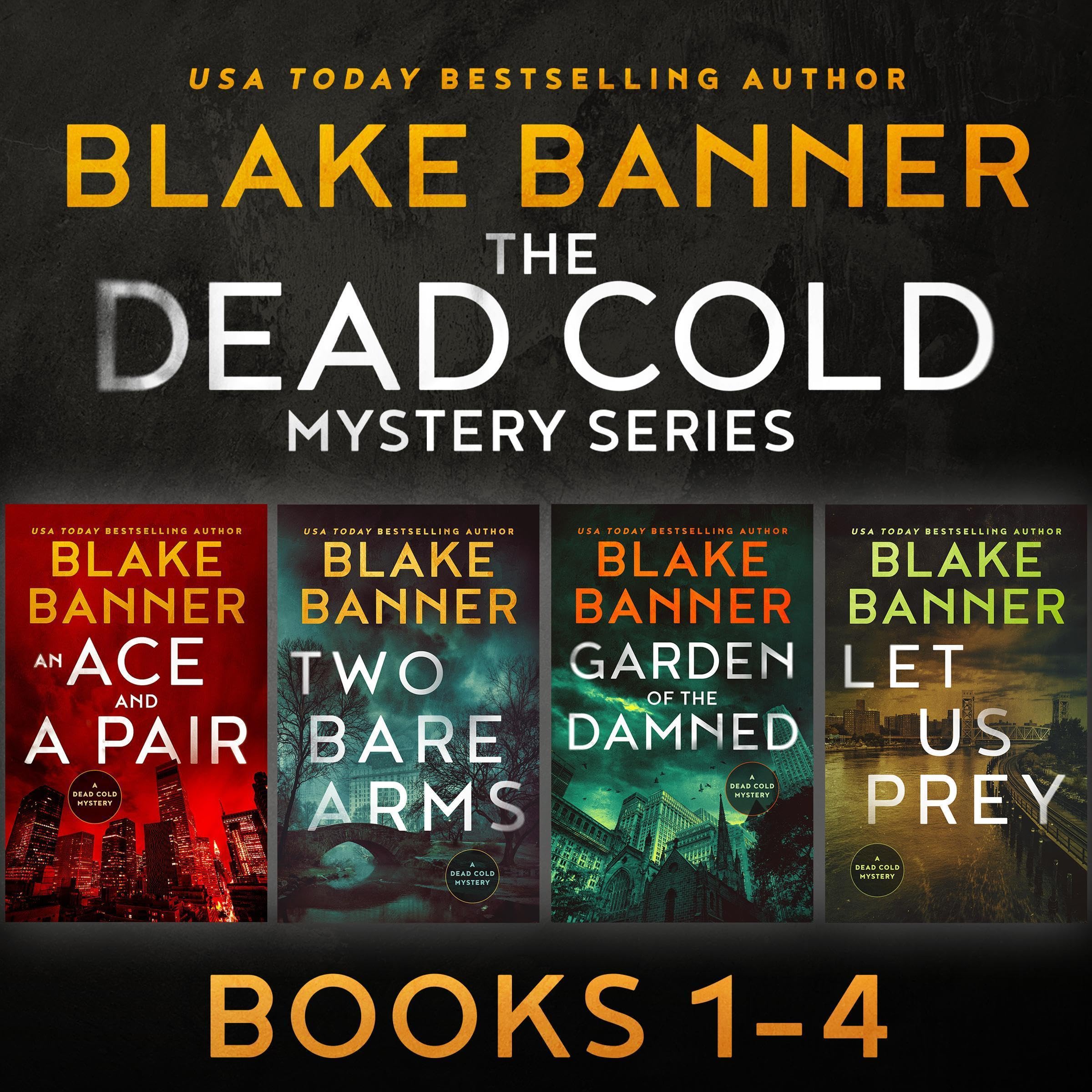 The Dead Cold Series: Books 1-4: A Dead Cold Box Set, Book 1 by Blake Banner | Goodreads