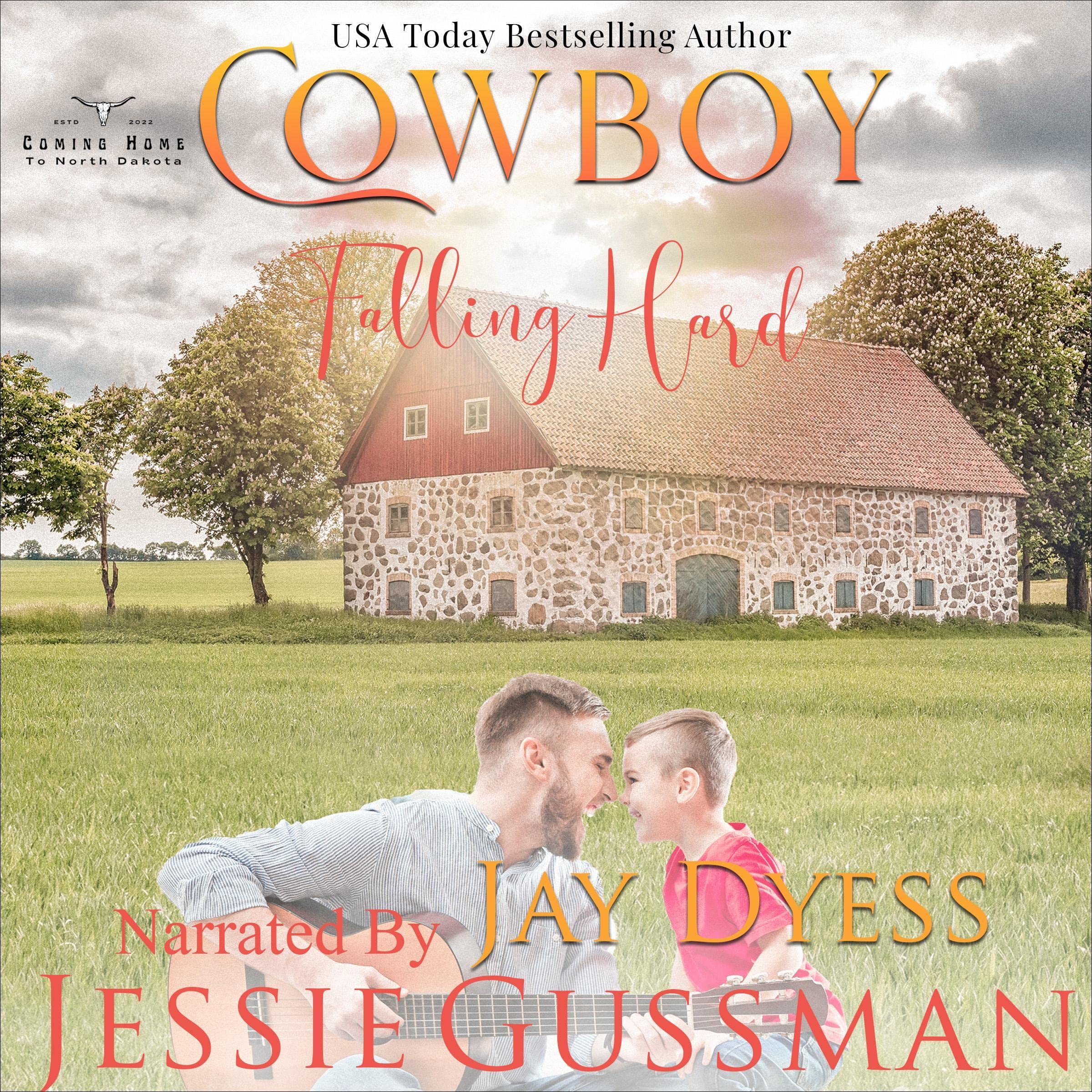 Cowboy Falling Hard: Coming Home to North Dakota Western Sweet Romance ...