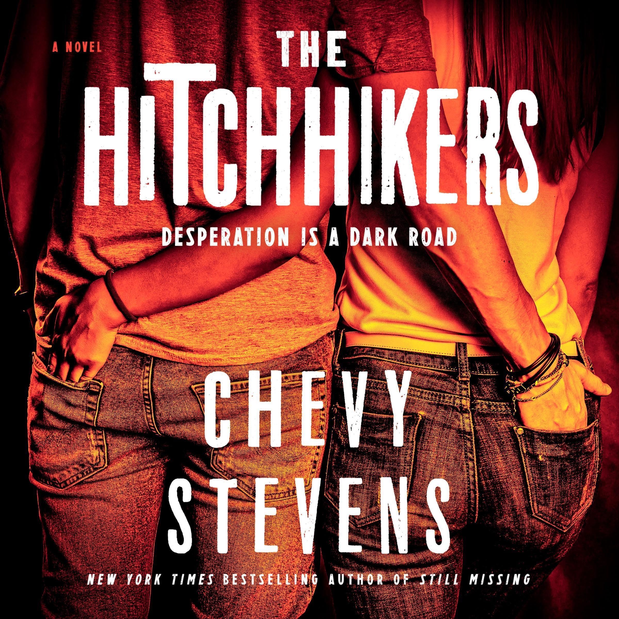 The Hitchhikers: A Novel by Chevy Stevens | Goodreads