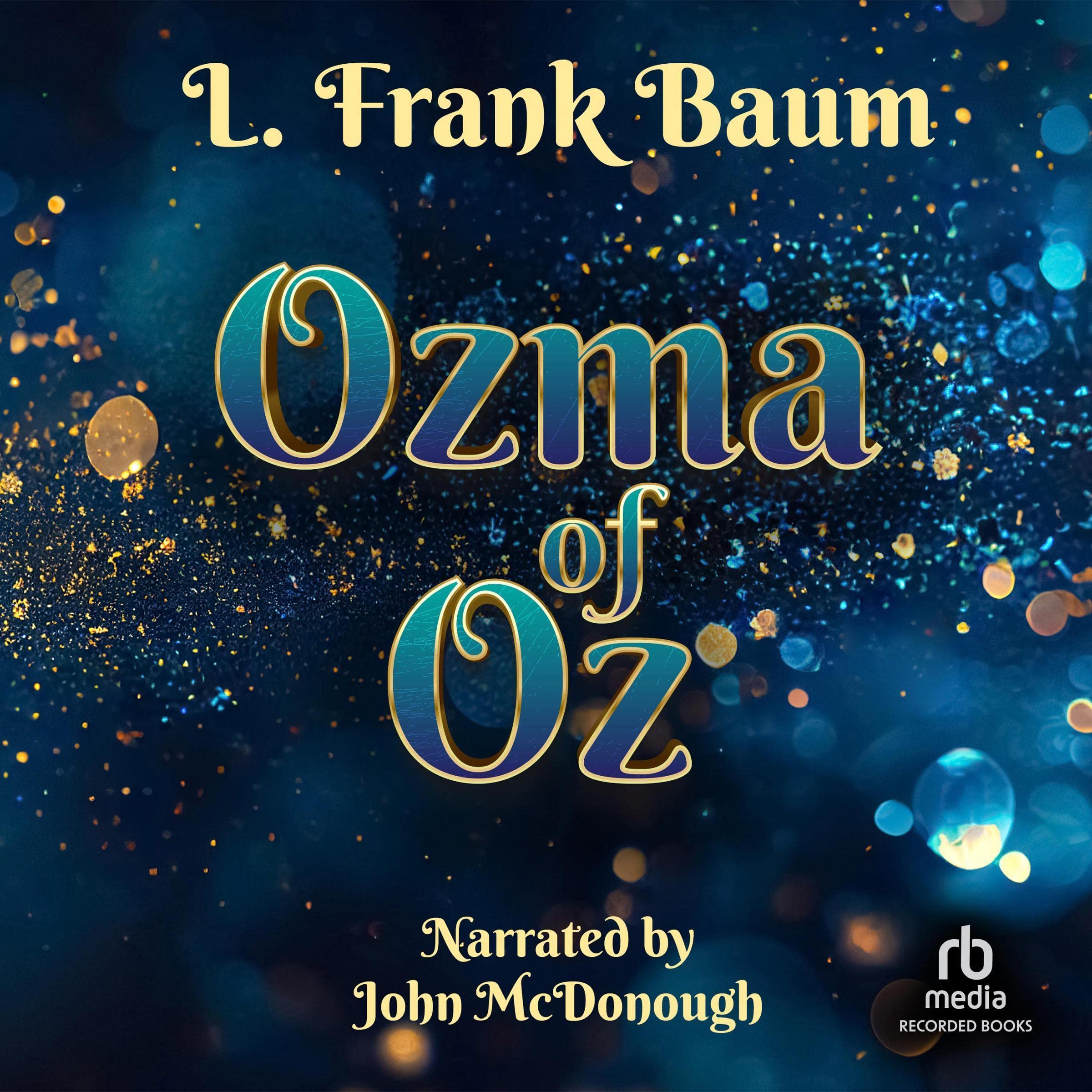Ozma of Oz by L. Frank Baum | Goodreads