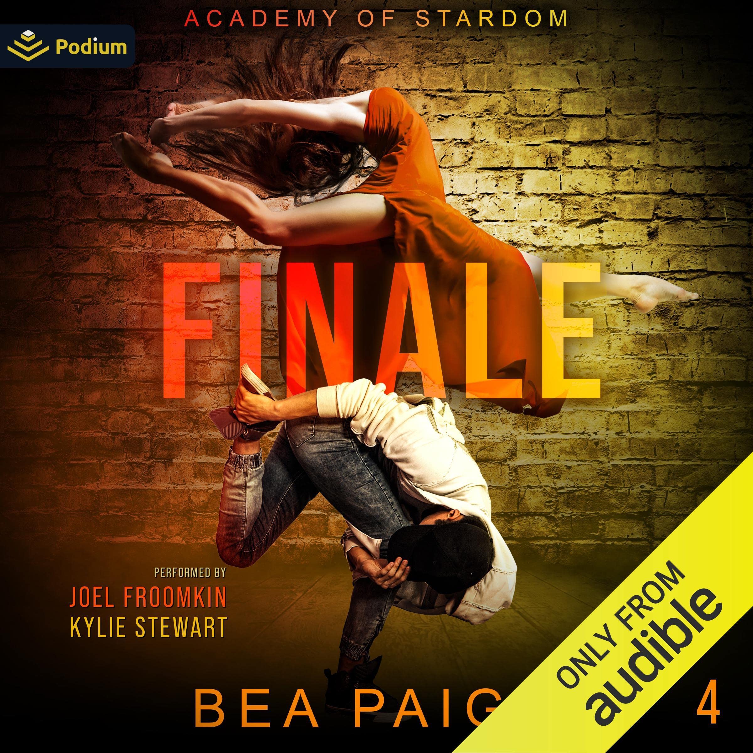 Finale: Academy of Stardom, Book 4 by Bea Paige | Goodreads