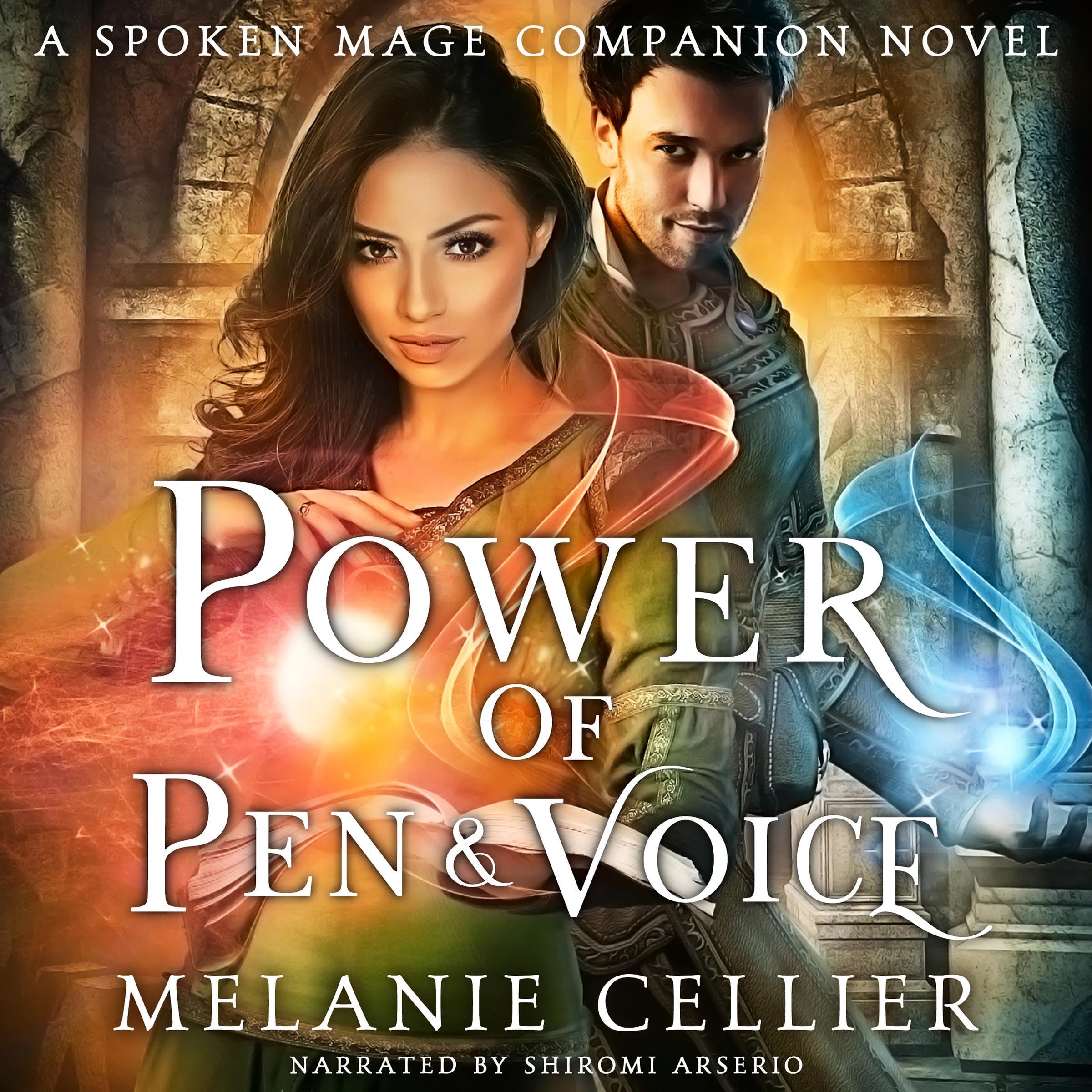 Power of Pen and Voice: Book 5 by Melanie Cellier | Goodreads