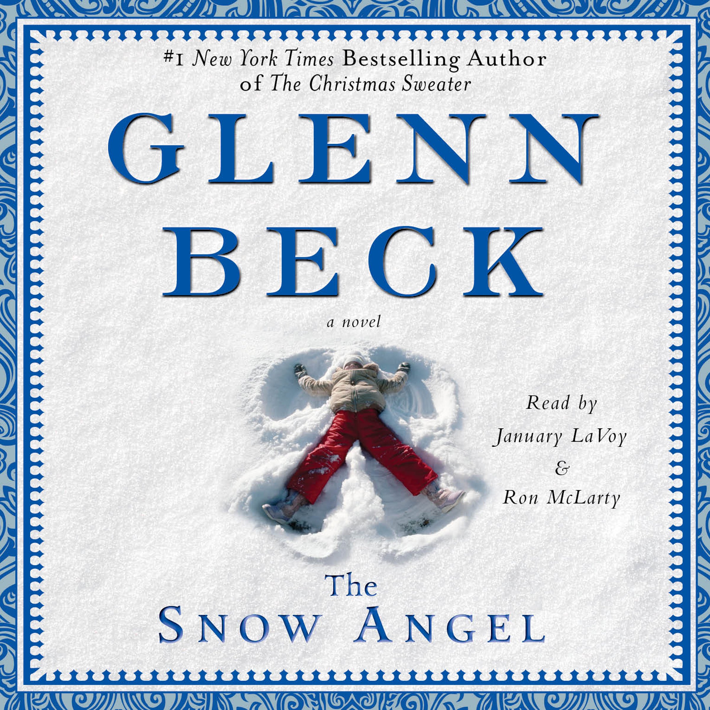 The Snow Angel by Glenn Beck | Goodreads