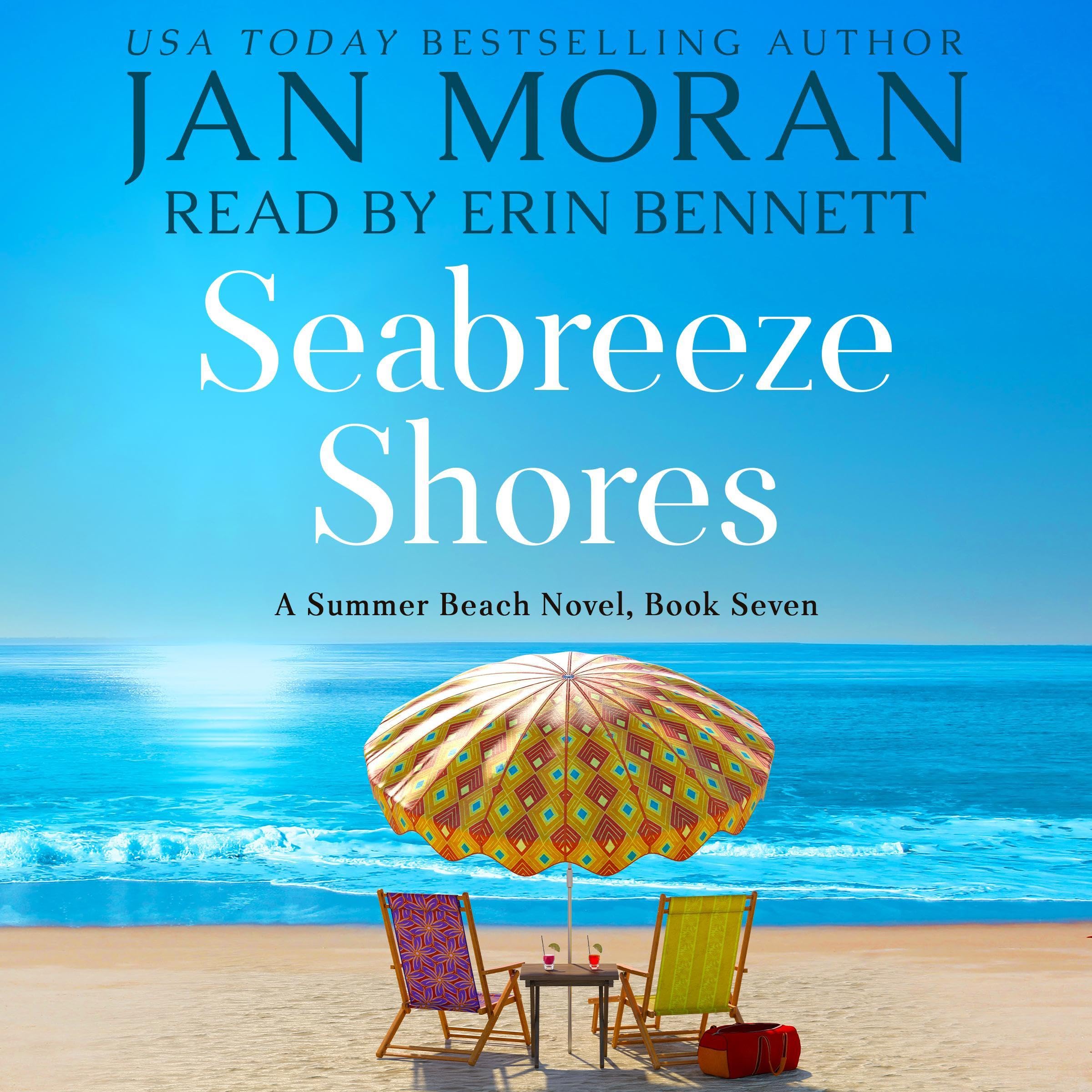 Seabreeze Shores: Summer Beach, Book 7 by Jan Moran | Goodreads