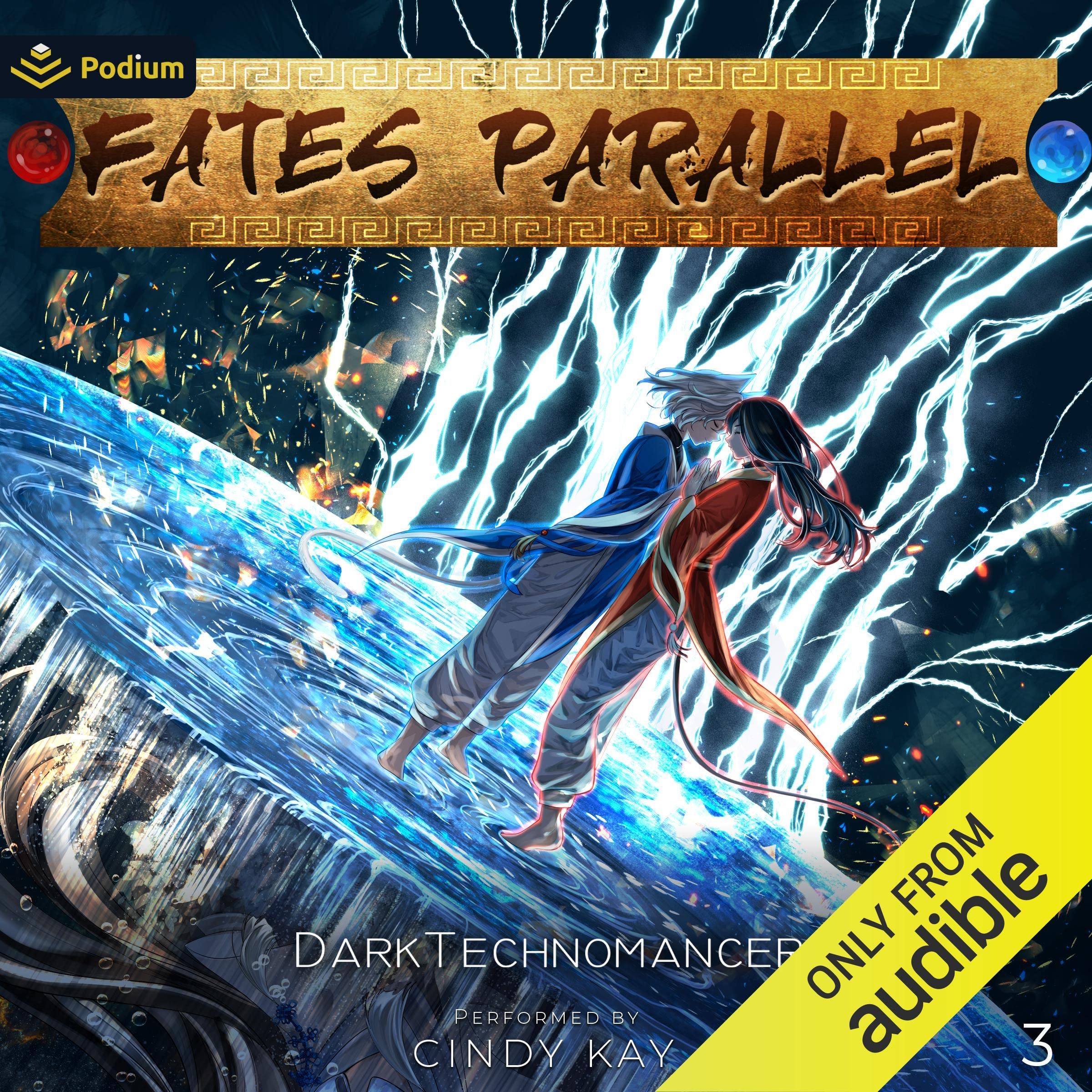 Fates Parallel: Vol. 3: Fates Parallel, Book 3 by DarkTechnomancer ...