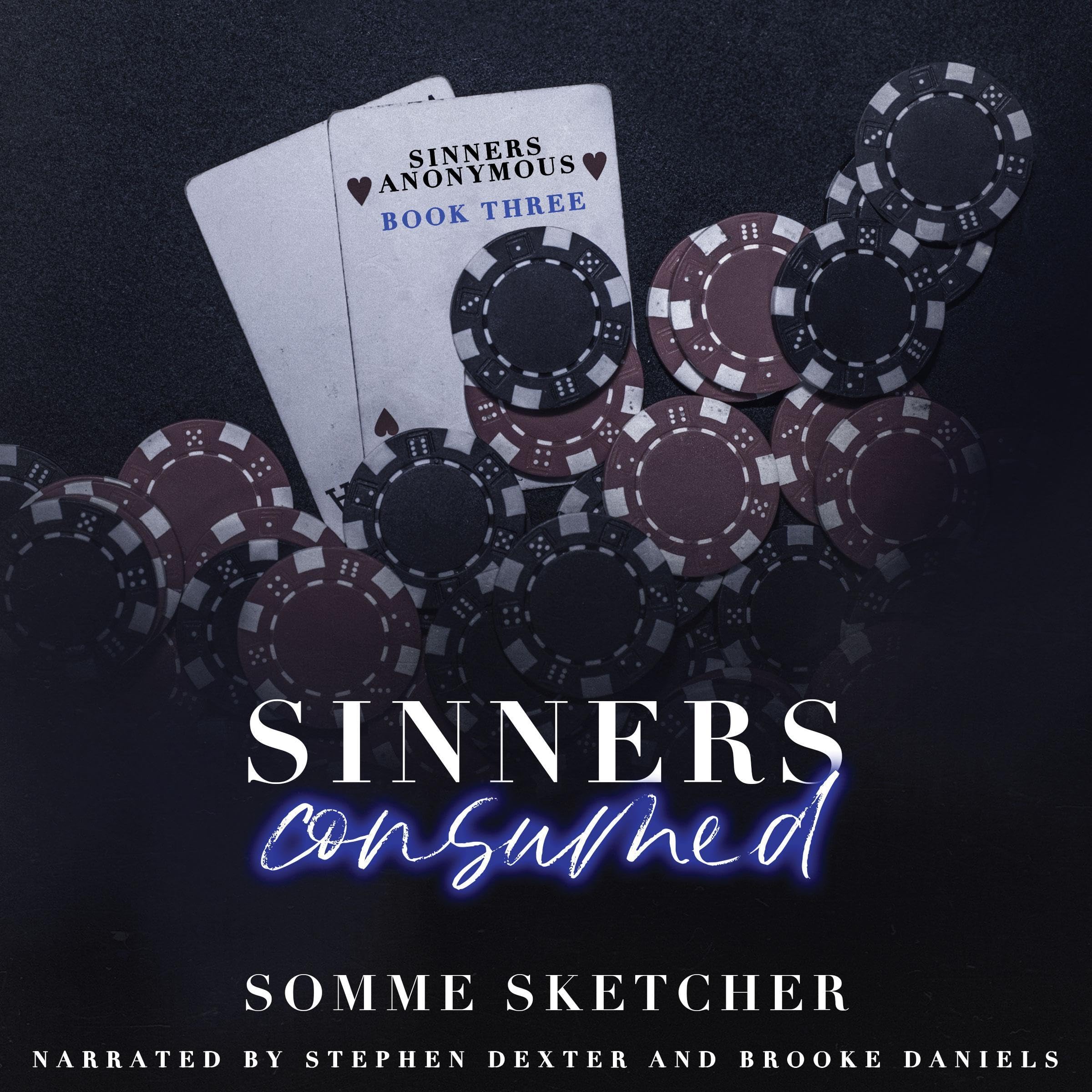 Sinners Consumed: Sinners Anonymous, Book 3 by Somme Sketcher | Goodreads