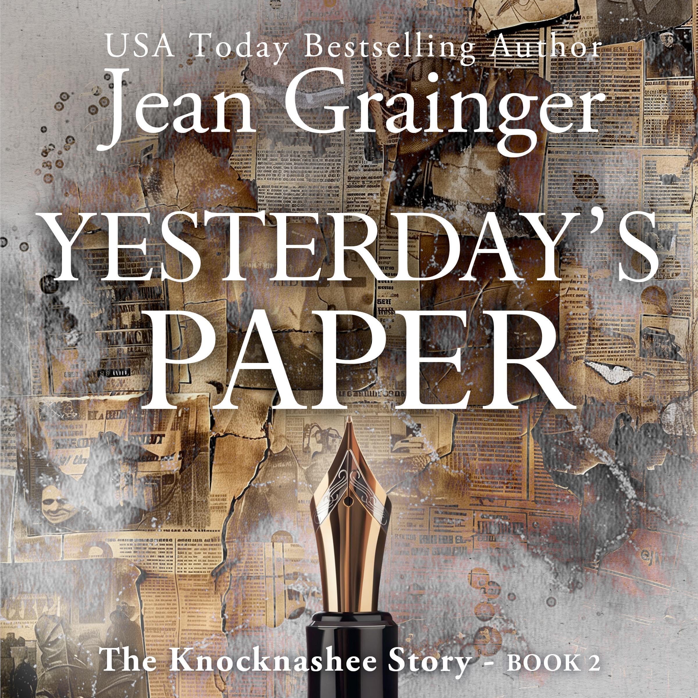 Yesterday's Paper: The Knocknashee Story, Book 2 by Jean Grainger ...