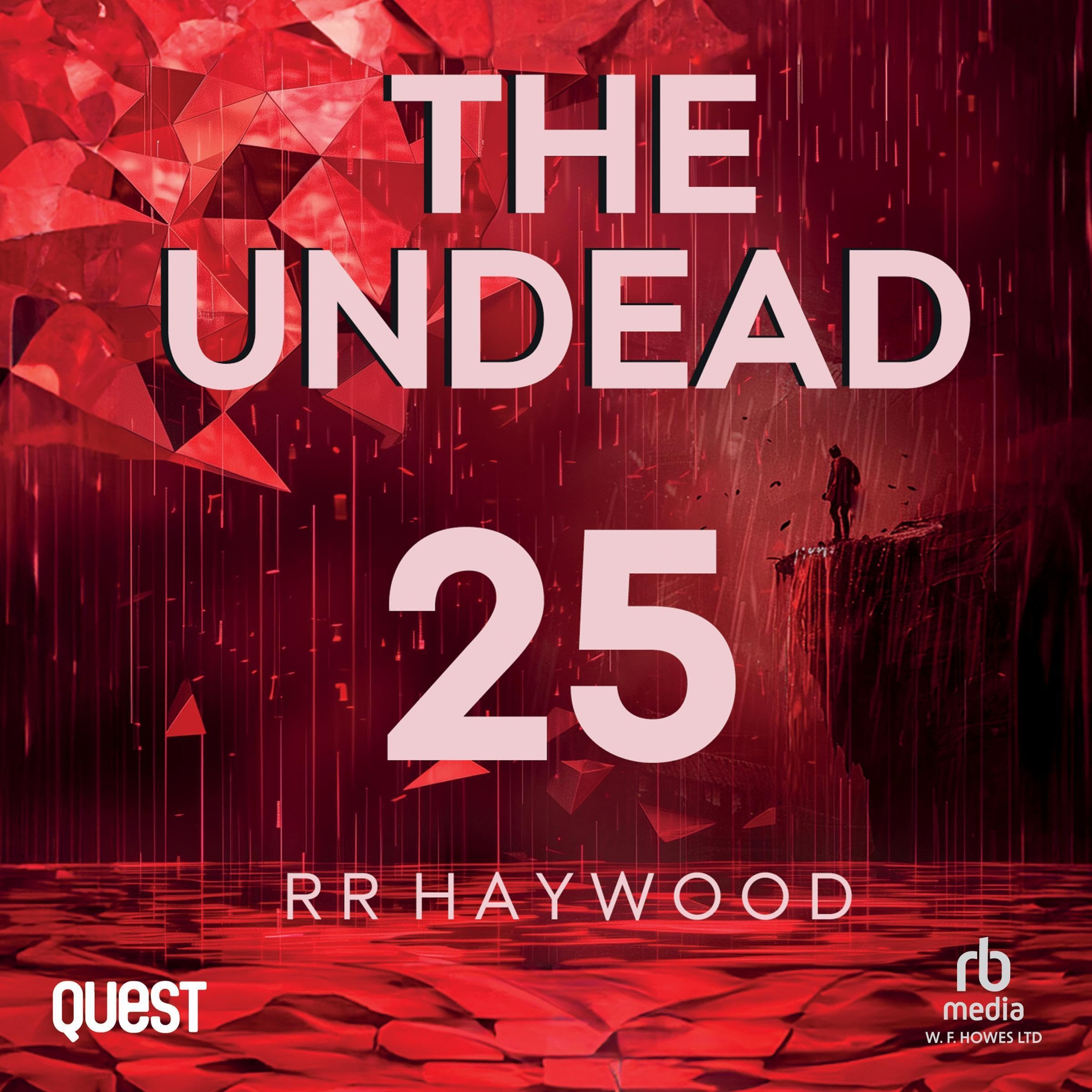 The Undead: Part 25: The Undead Series by R.R. Haywood | Goodreads