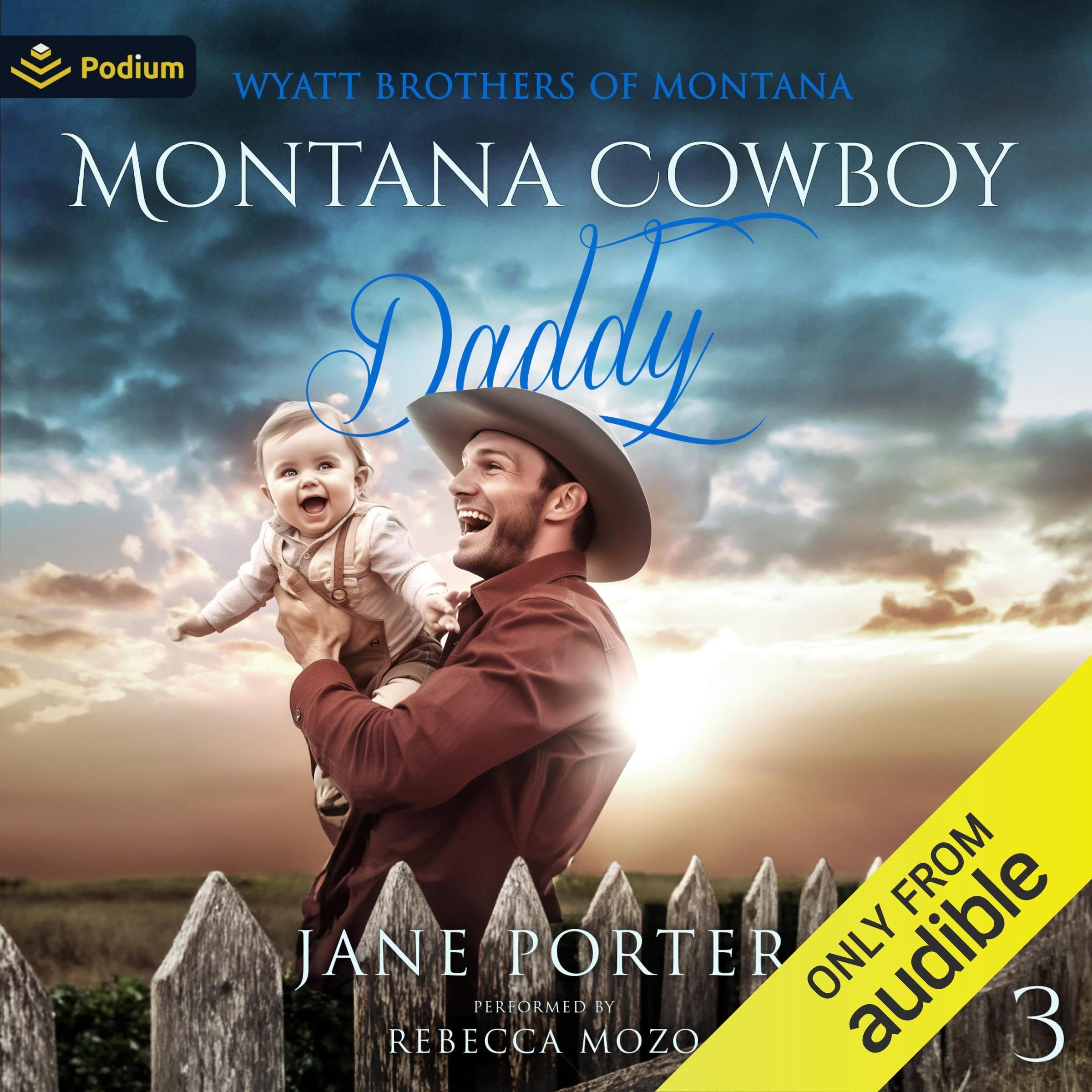 Montana Cowboy Daddy: Wyatt Brothers of Montana, Book 3 by Jane Porter ...