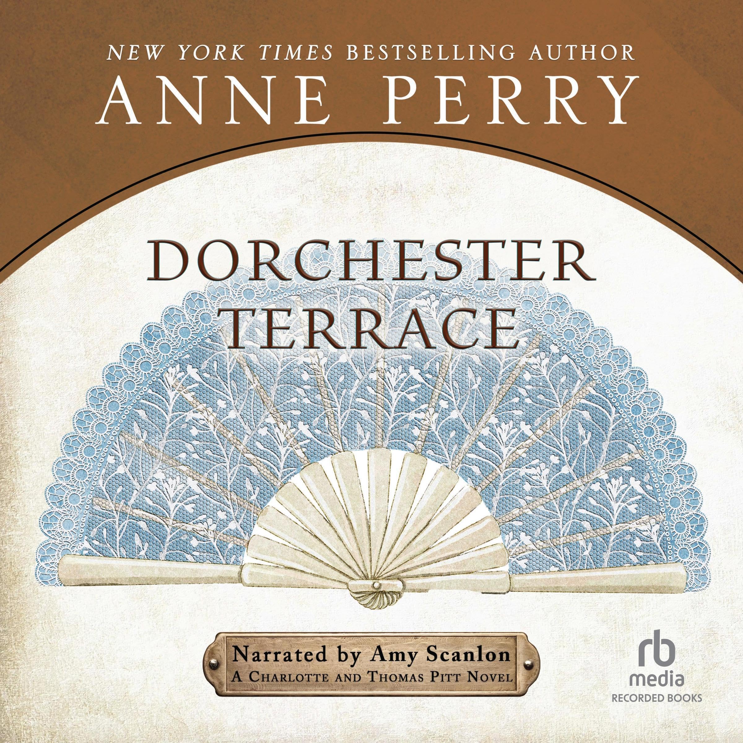 Dorchester Terrace: A Charlotte and Thomas Pitt Novel by Anne Perry ...