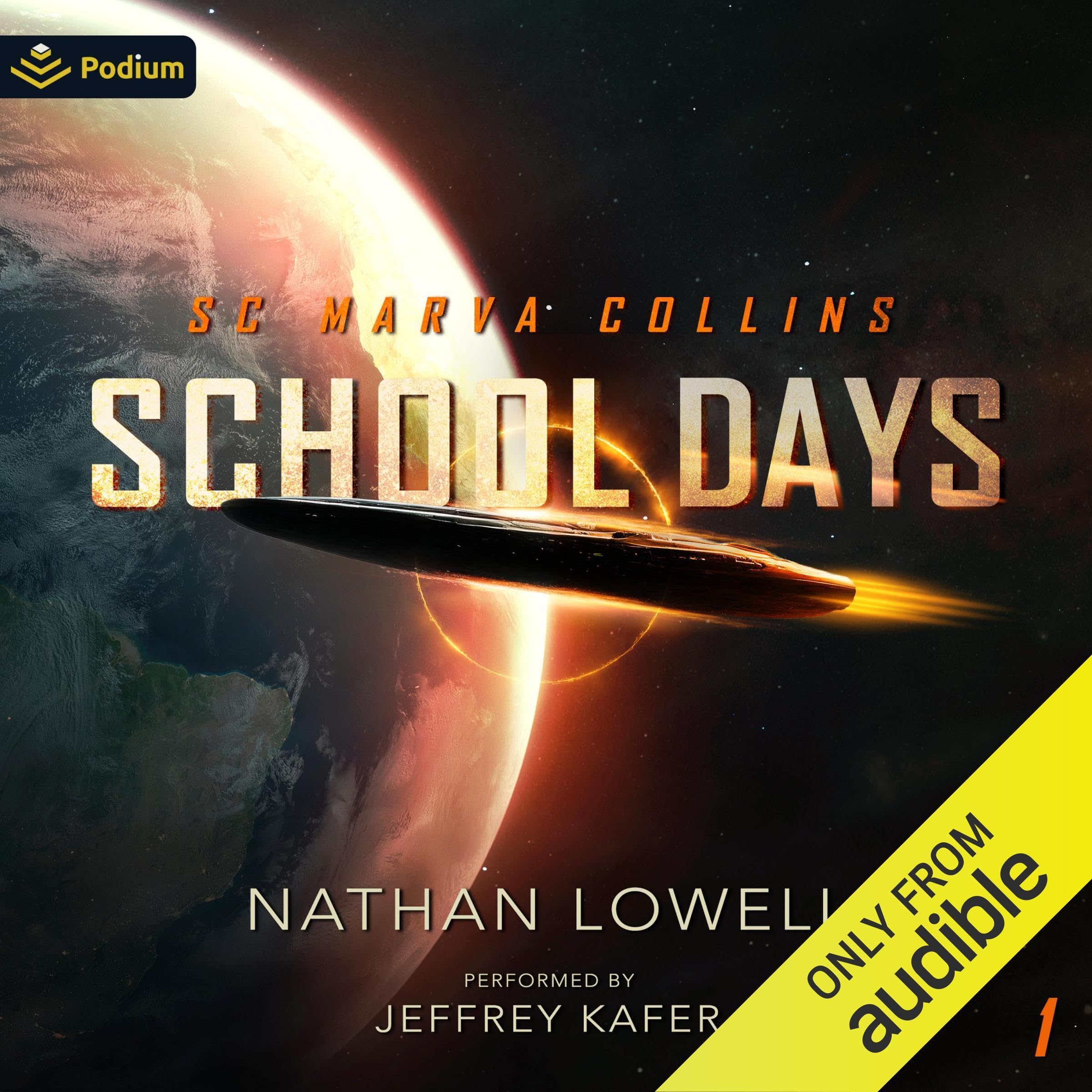 School Days: SC Marva Collins, Book 1 by Nathan Lowell | Goodreads