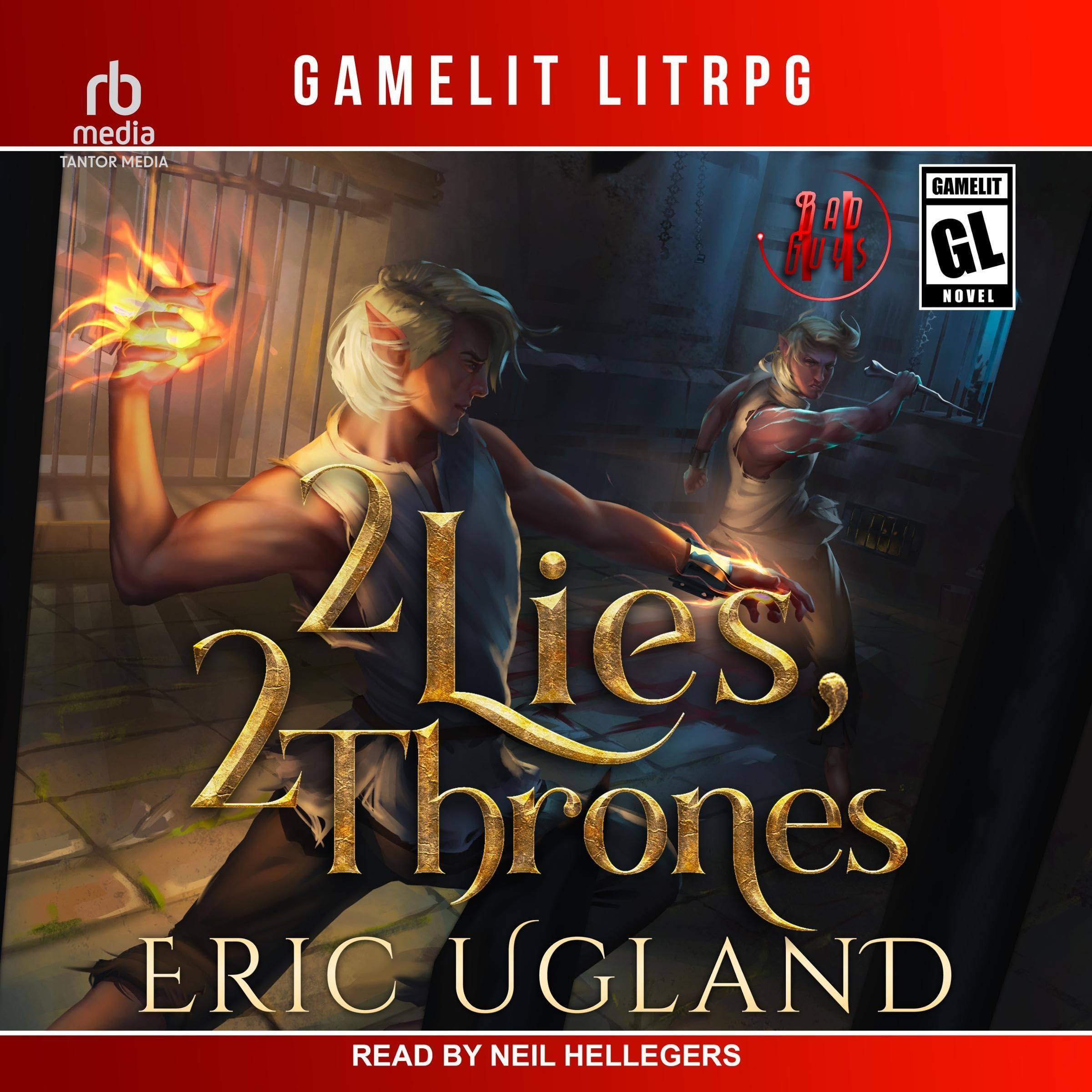 2 Lies, 2 Thrones: The Bad Guys, Book 11 by Eric Ugland | Goodreads