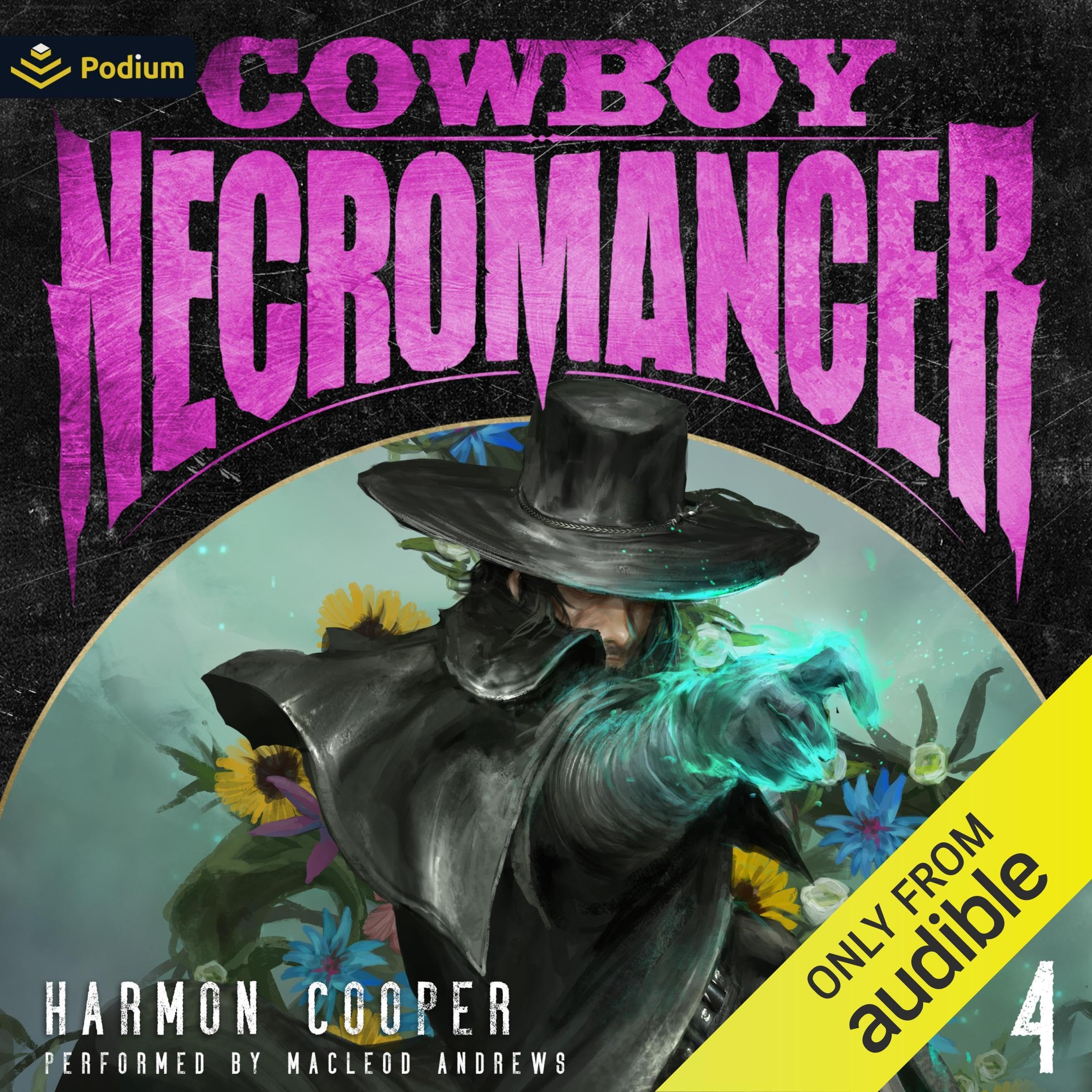 Cowboy Necromancer 4: Cowboy Necromancer, Book 4 by Harmon Cooper ...