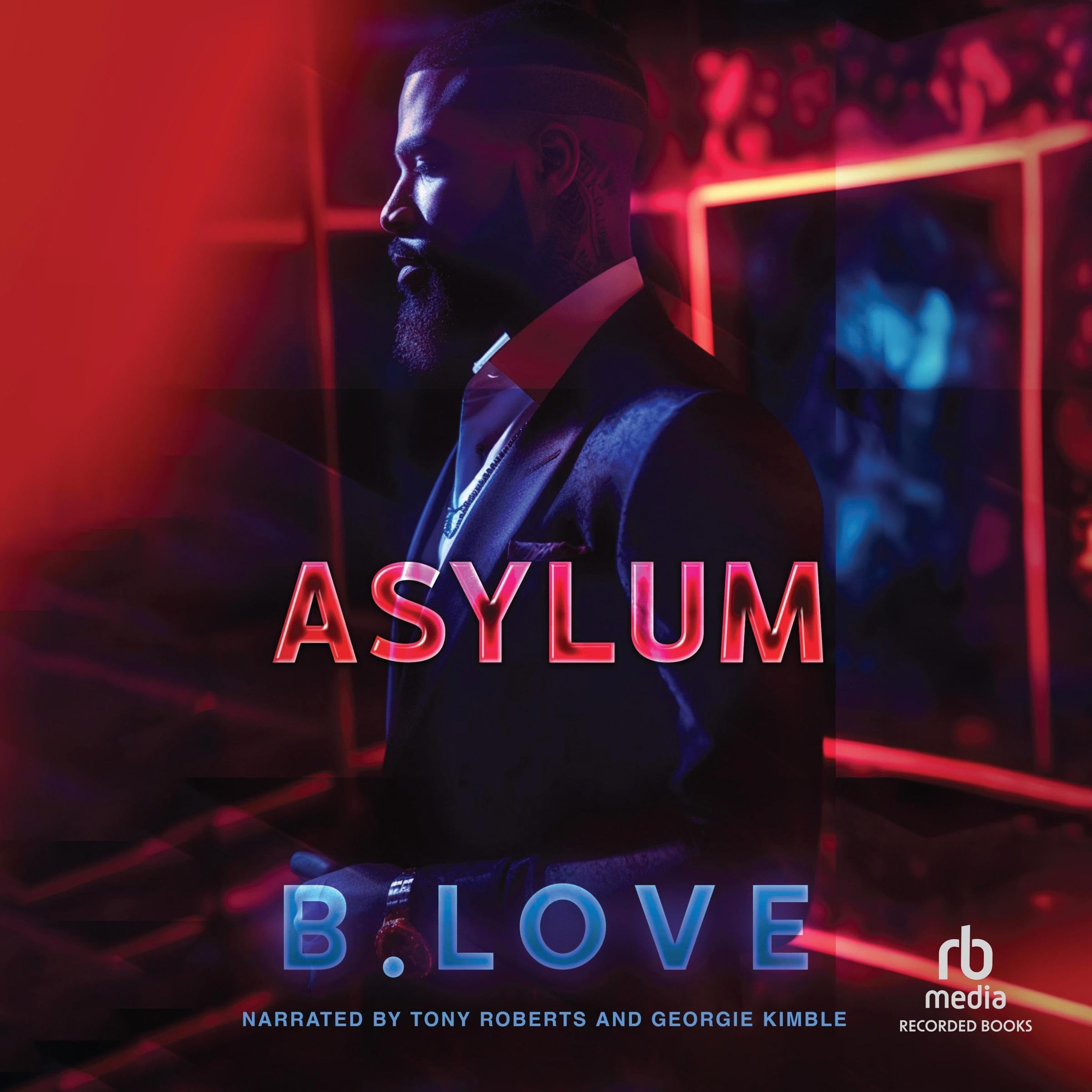 Asylum by B. Love | Goodreads