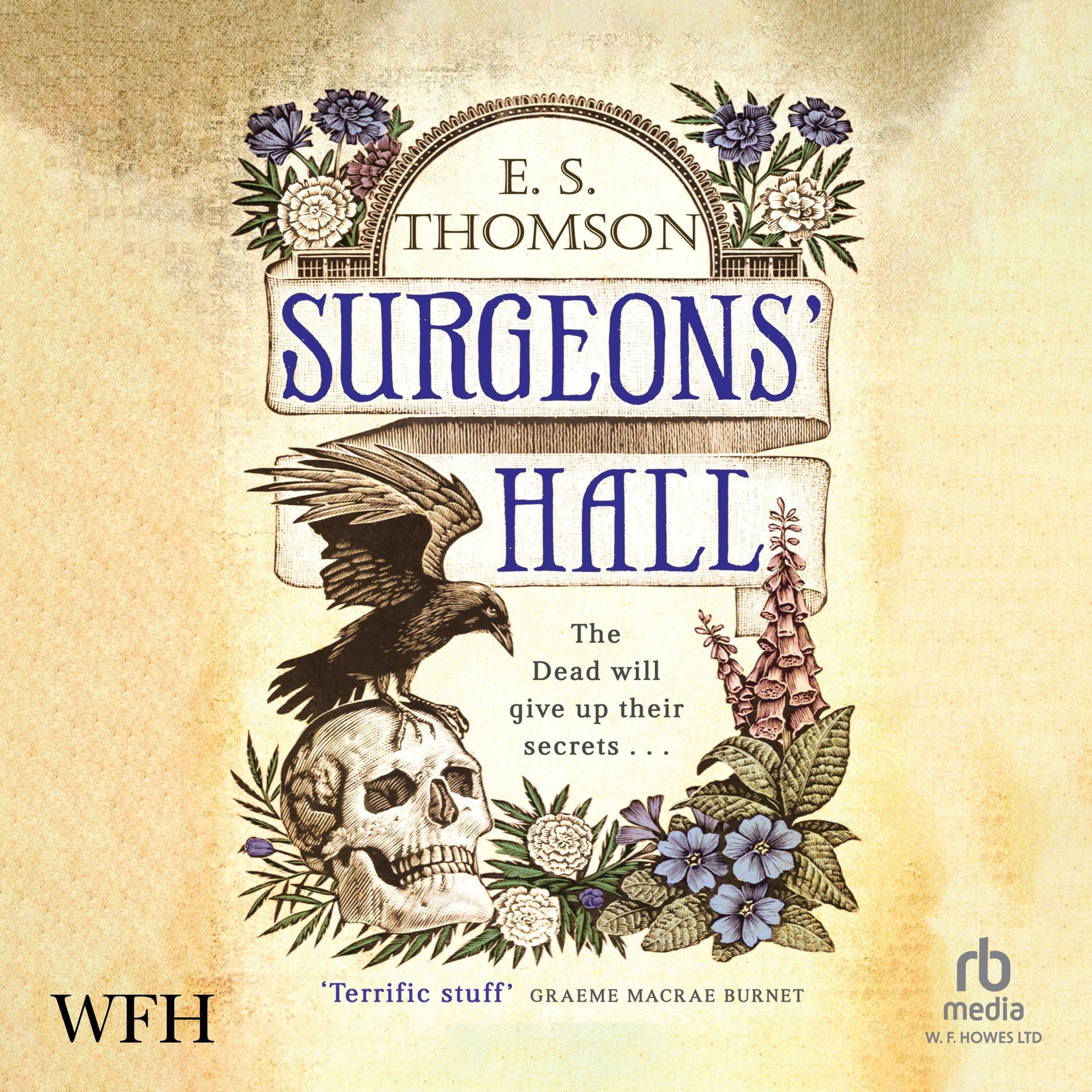 Surgeons' Hall: Jem Flockhart, Book 4 by E.S. Thomson | Goodreads