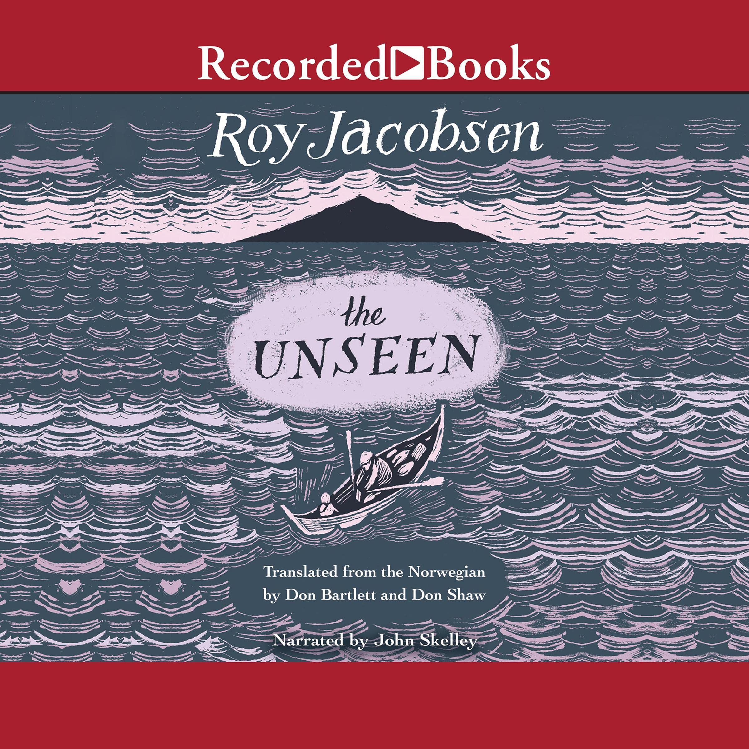 The Unseen: The Barroy Trilogy, Book 1 by Roy Jacobsen | Goodreads