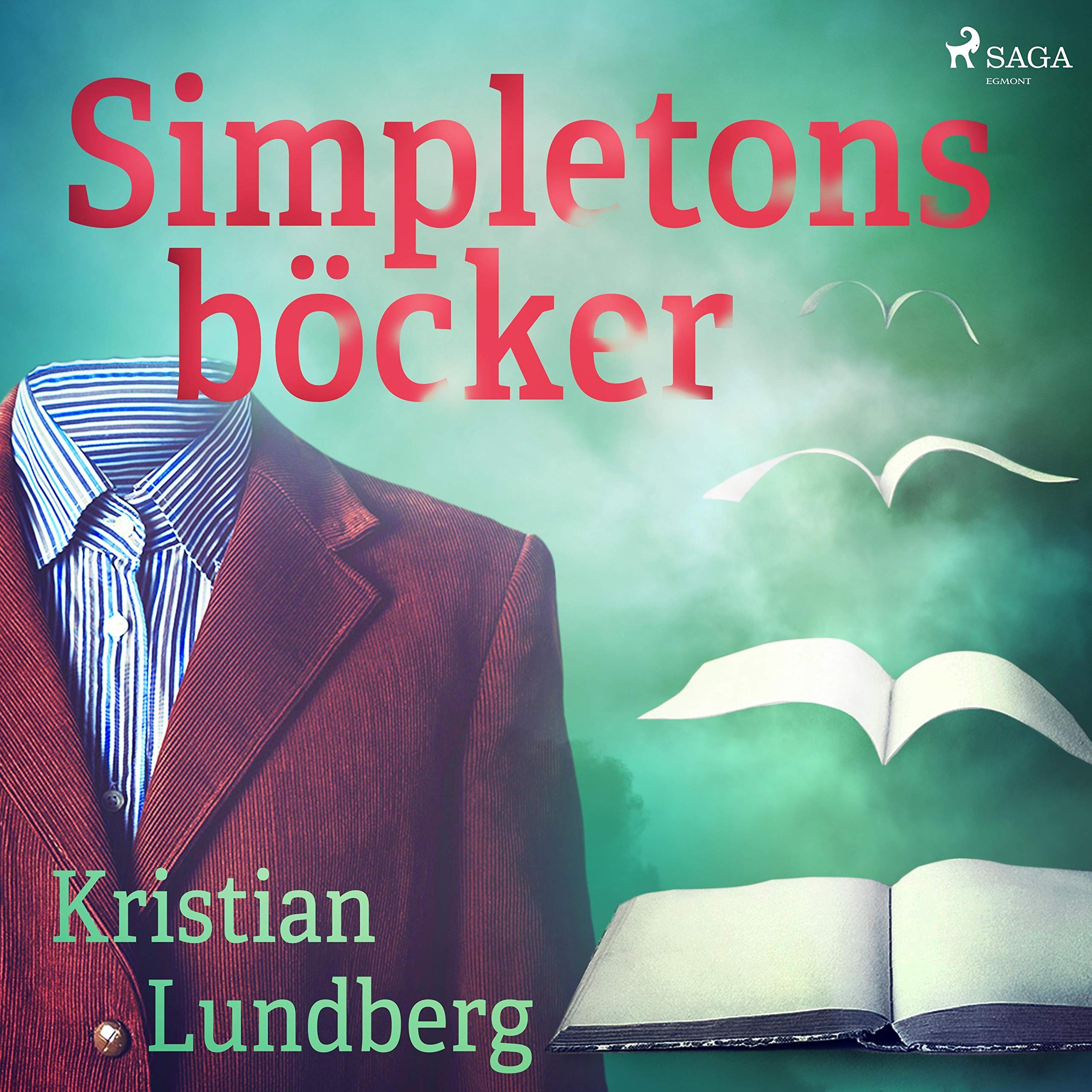 Simpletons böcker by Kristian Lundberg | Goodreads