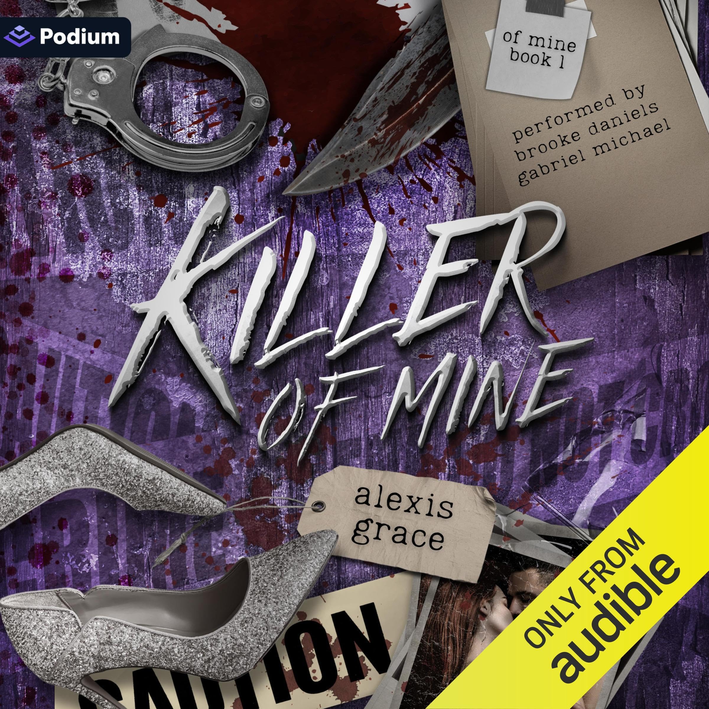 Killer of Mine: Of Mine, Book 1 by Alexis Grace | Goodreads