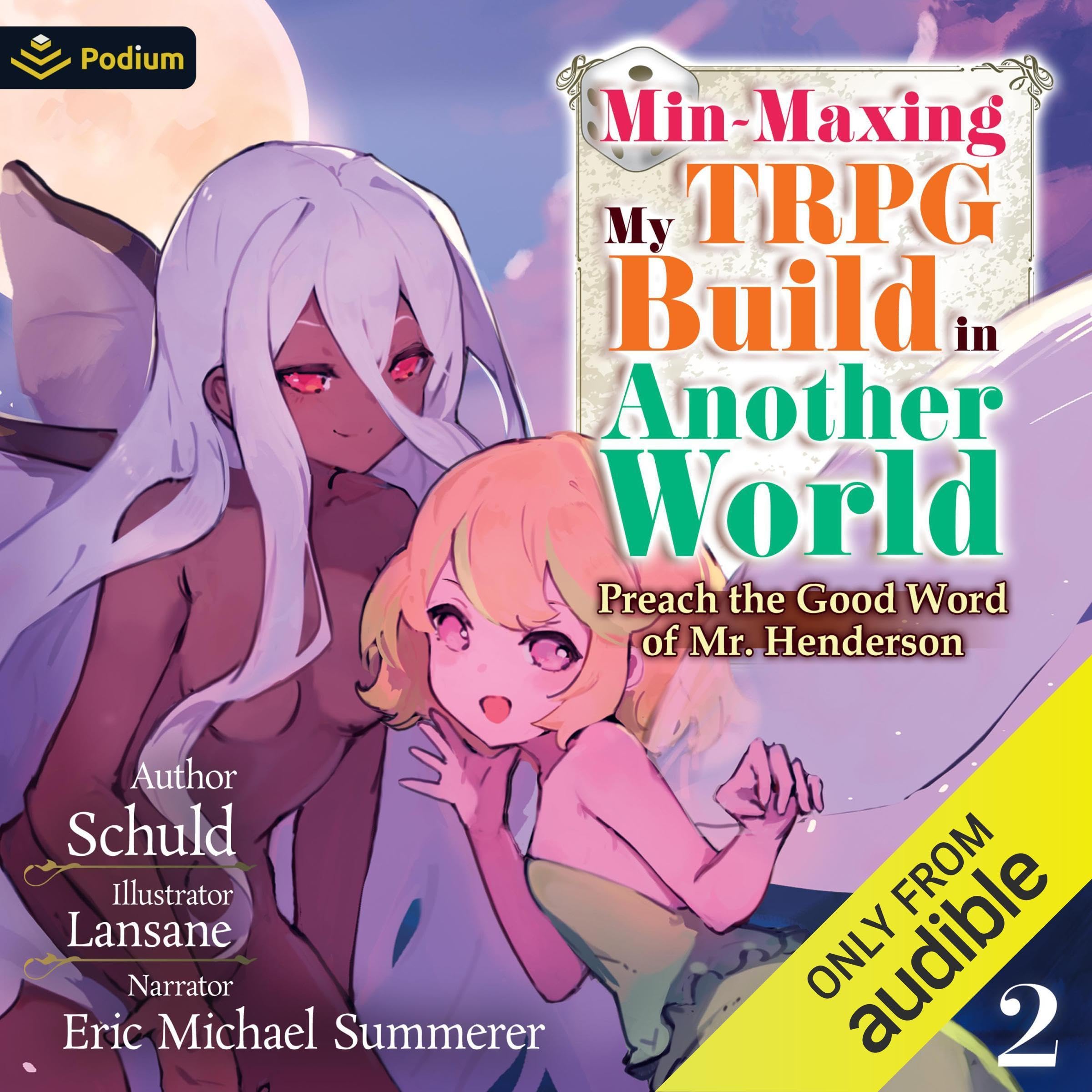 Min-Maxing My TRPG Build in Another World: Volume 2: Min-Maxing My TRPG Build in Another World ...
