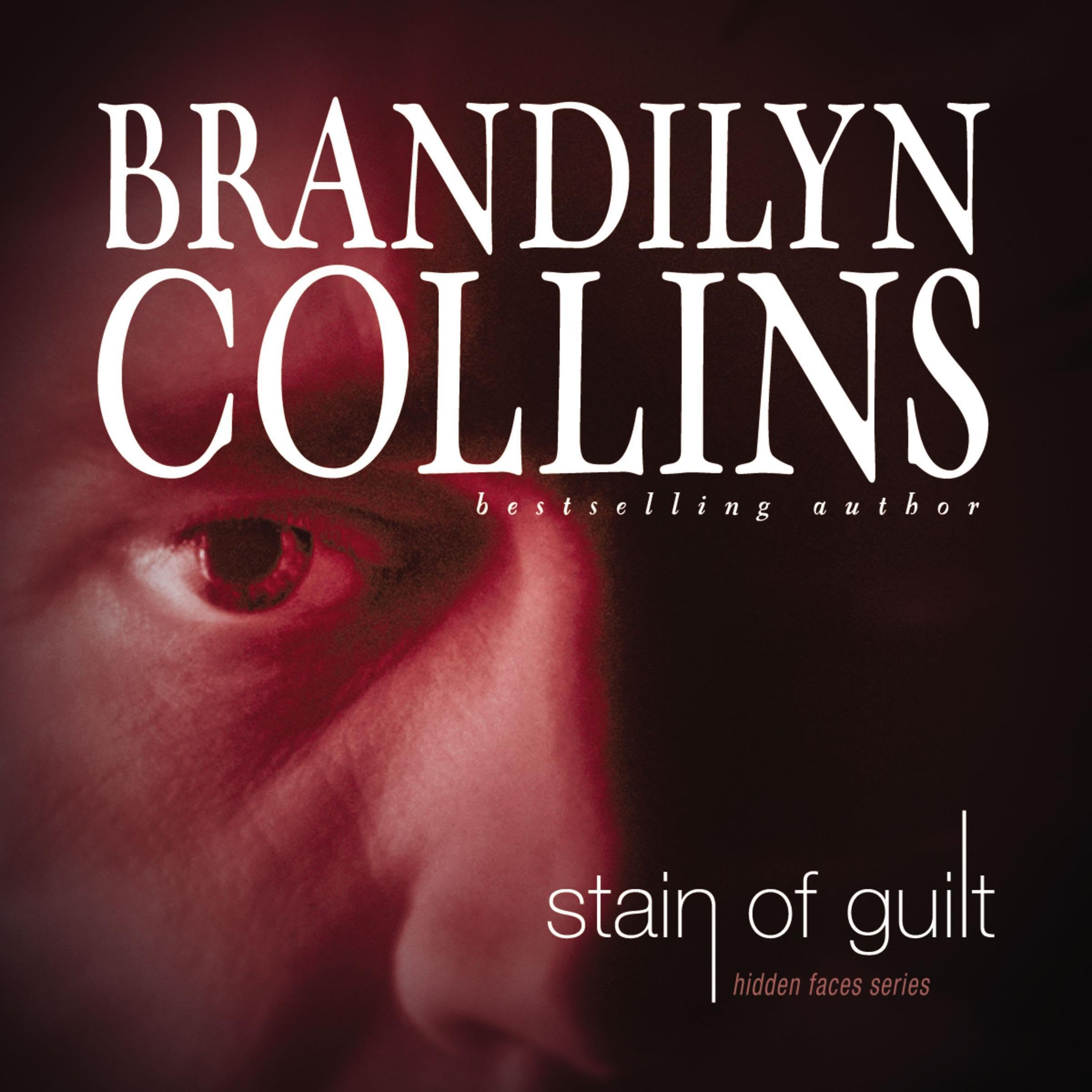Stain of Guilt by Brandilyn Collins | Goodreads