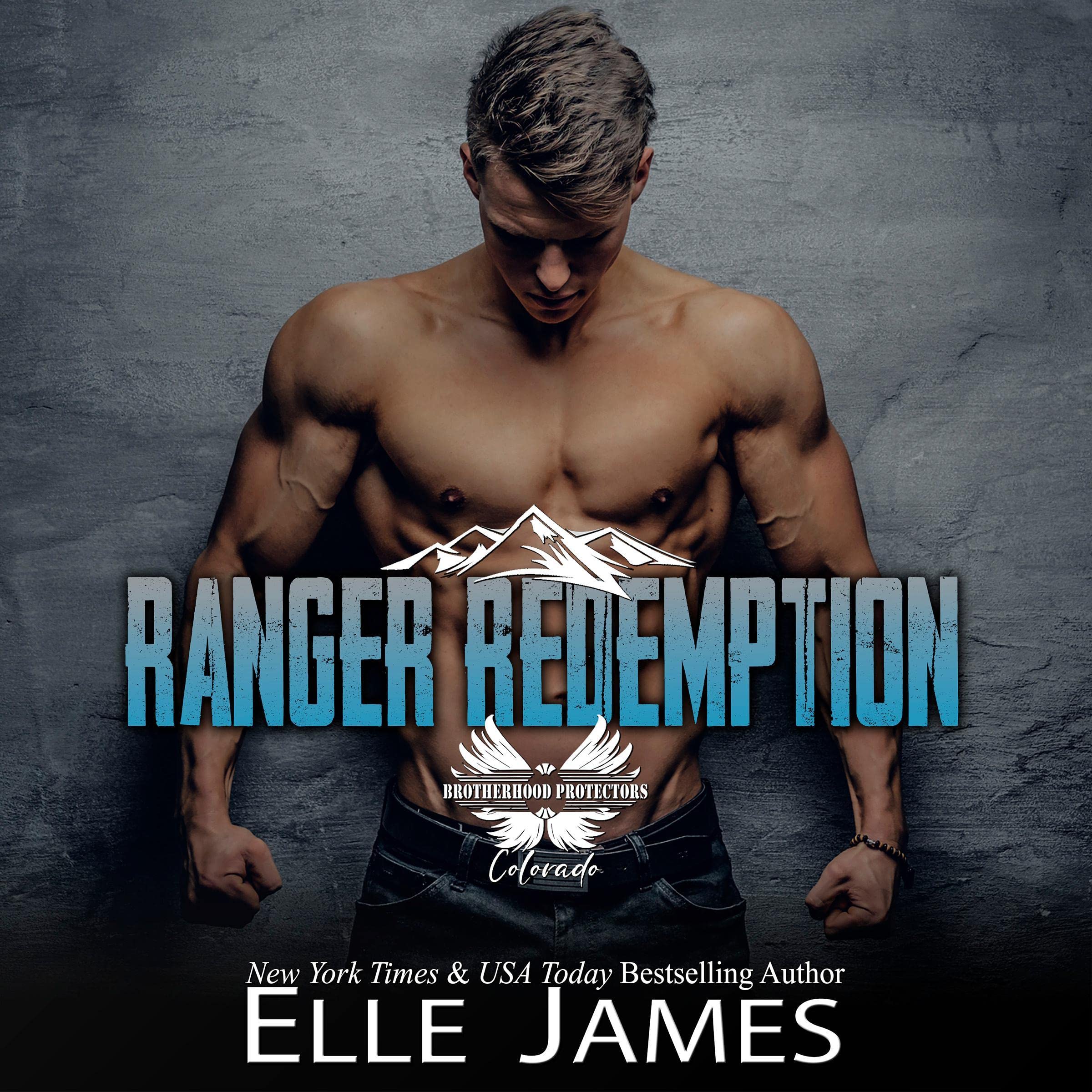 Ranger Redemption: Brotherhood Protectors Colorado, Book 3 by Elle James | Goodreads