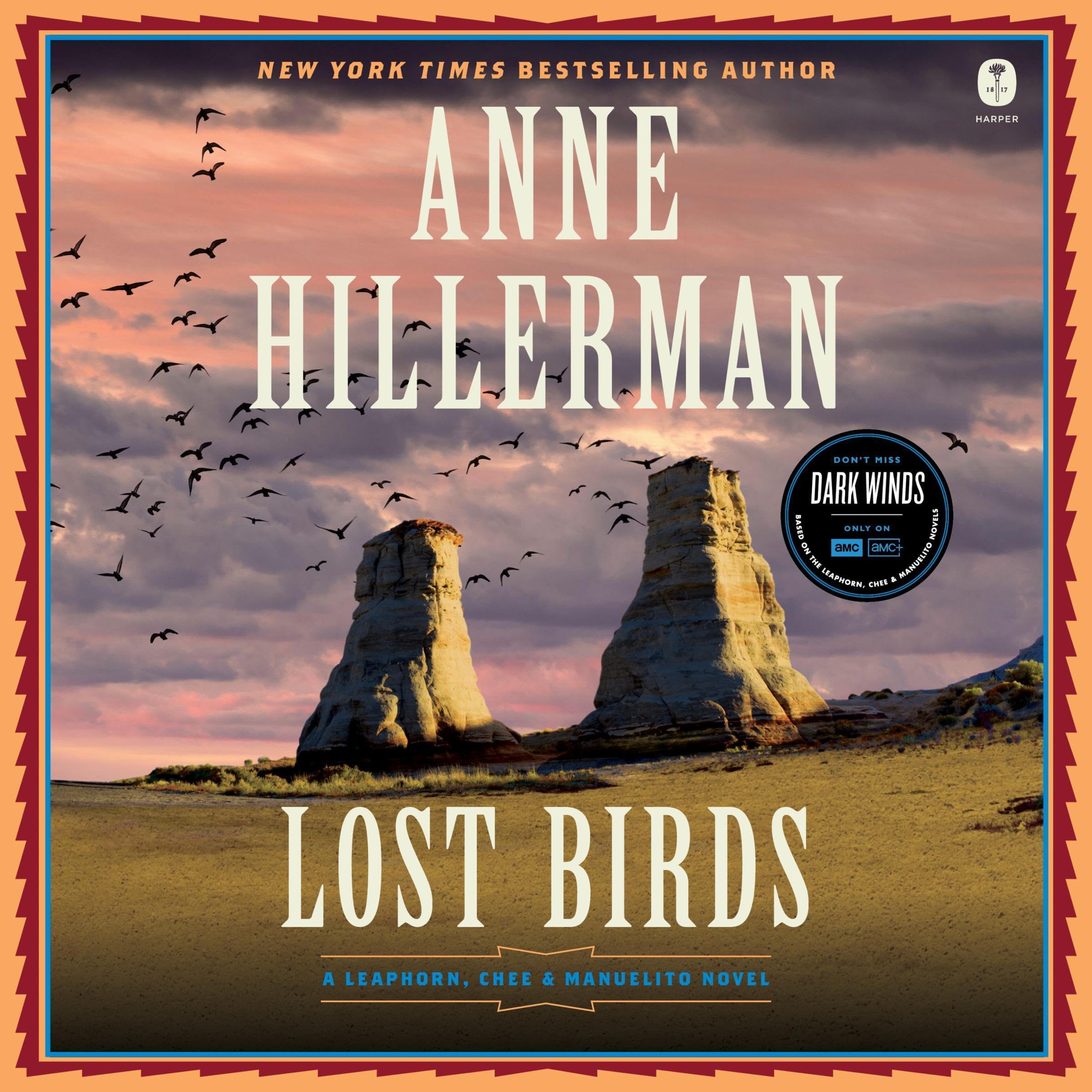 Lost Birds: A Leaphorn, Chee & Manuelito Novel by Anne Hillerman ...