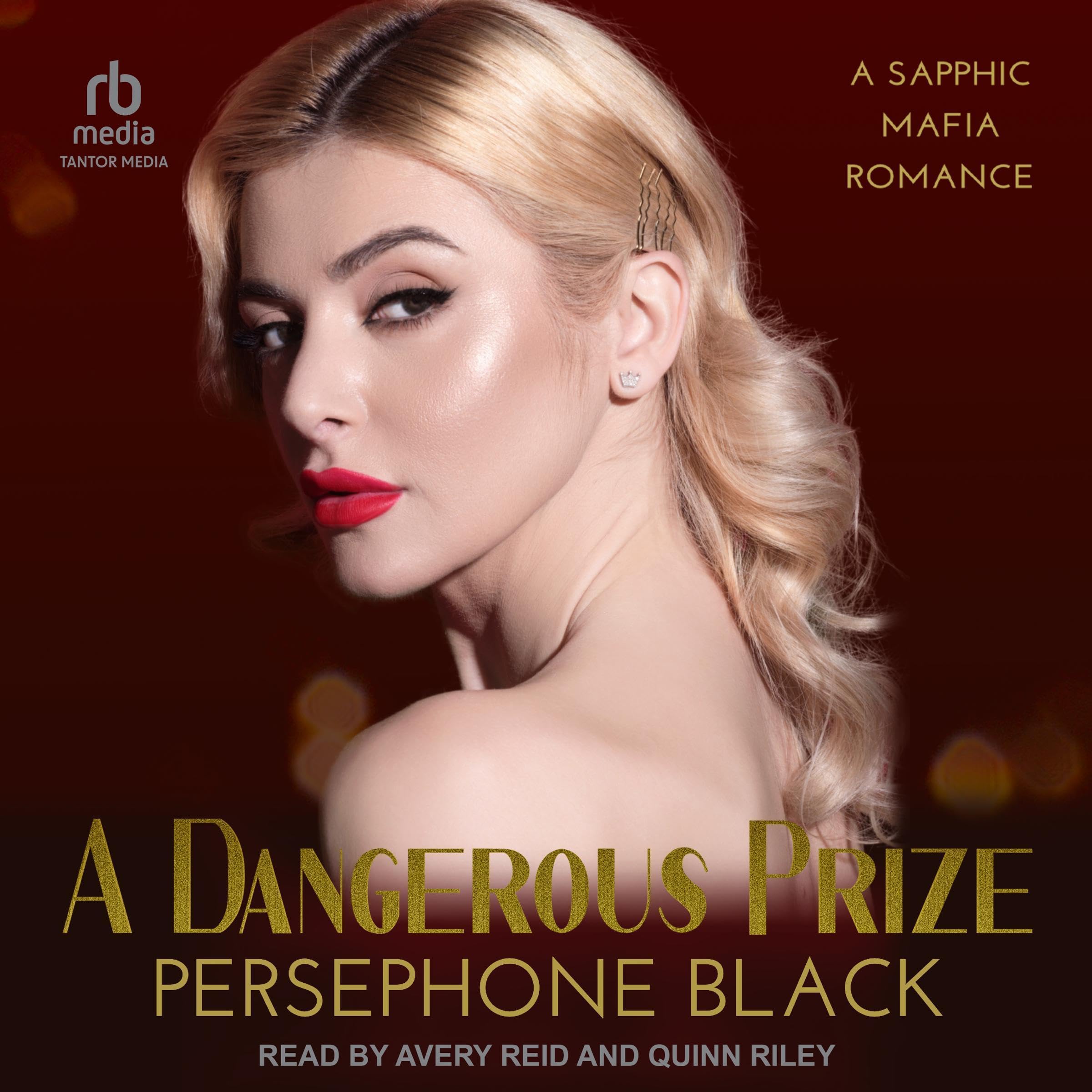 A Dangerous Prize: The Ruby Realm Duet, Book 2 by Persephone Black | Goodreads