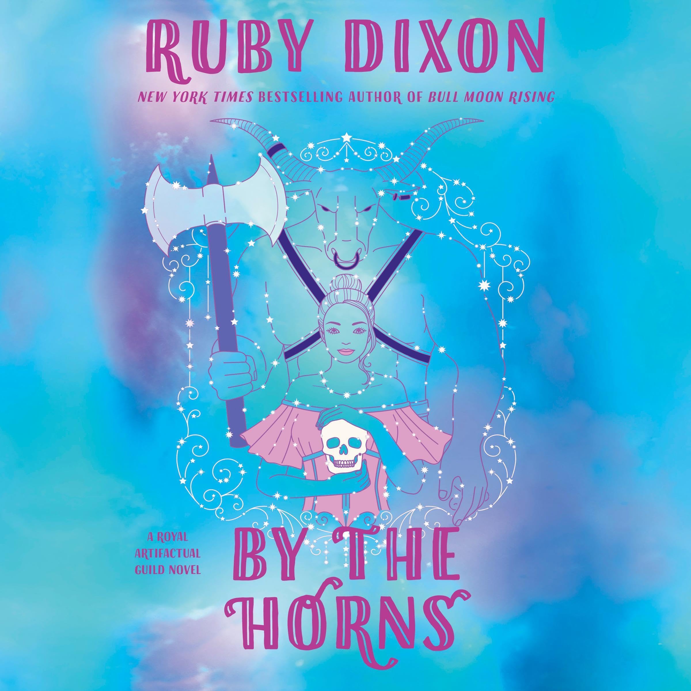 By the Horns: Royal Artifactual Guild, Book 2 by Ruby Dixon | Goodreads
