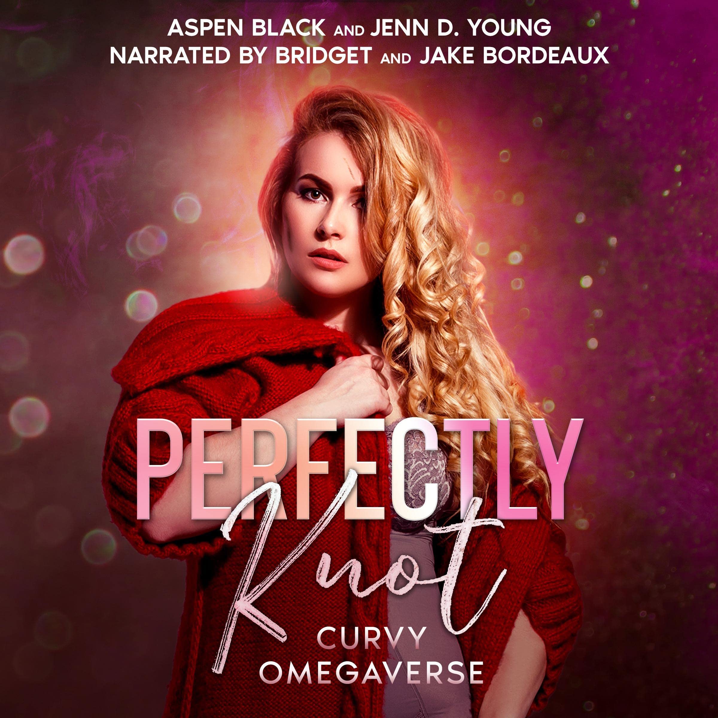 Perfectly Knot: Curvy Omegaverse, Book 1 by Aspen Black | Goodreads