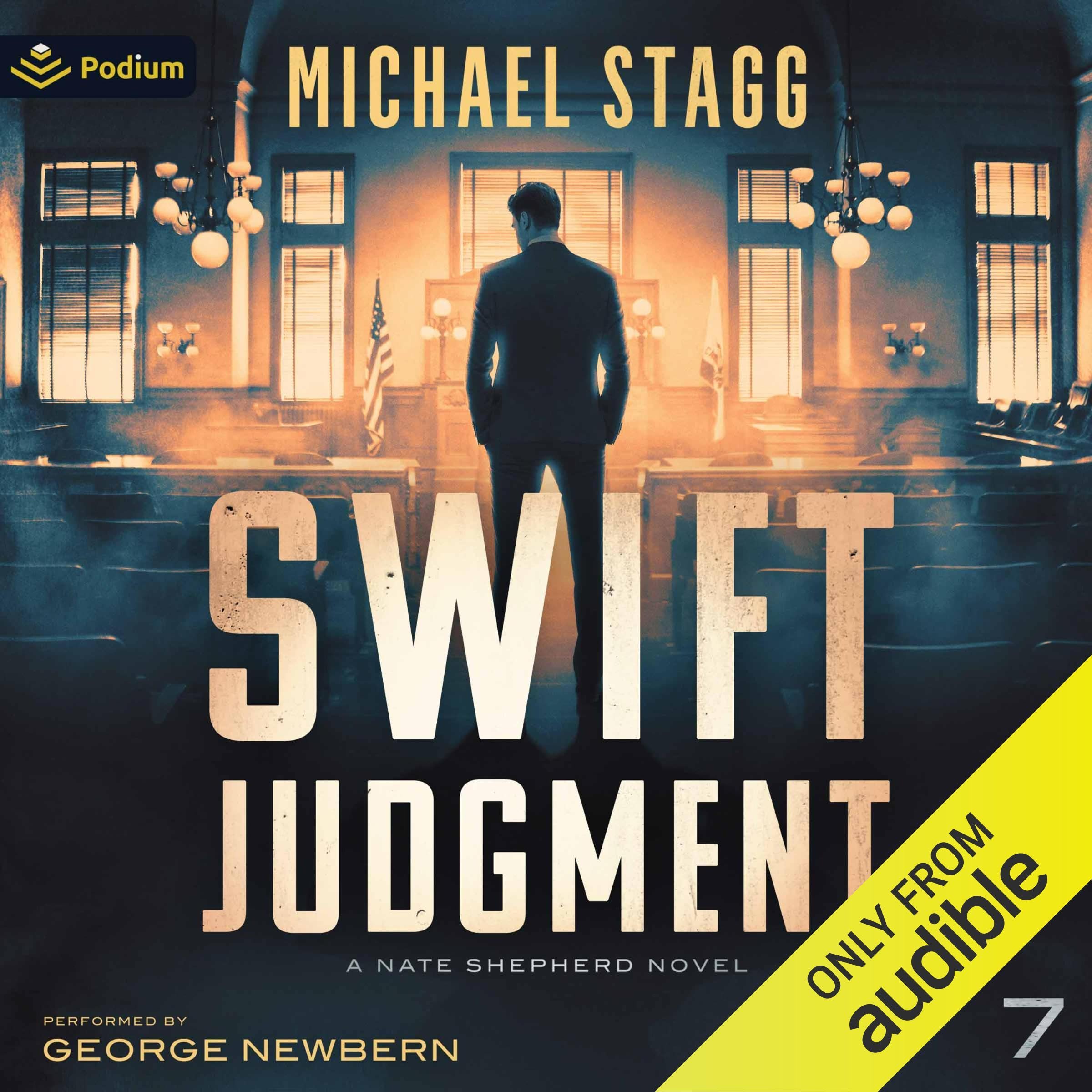 Swift Judgment: Nate Shepherd Legal Thriller Series, Book 7 by Michael Stagg | Goodreads
