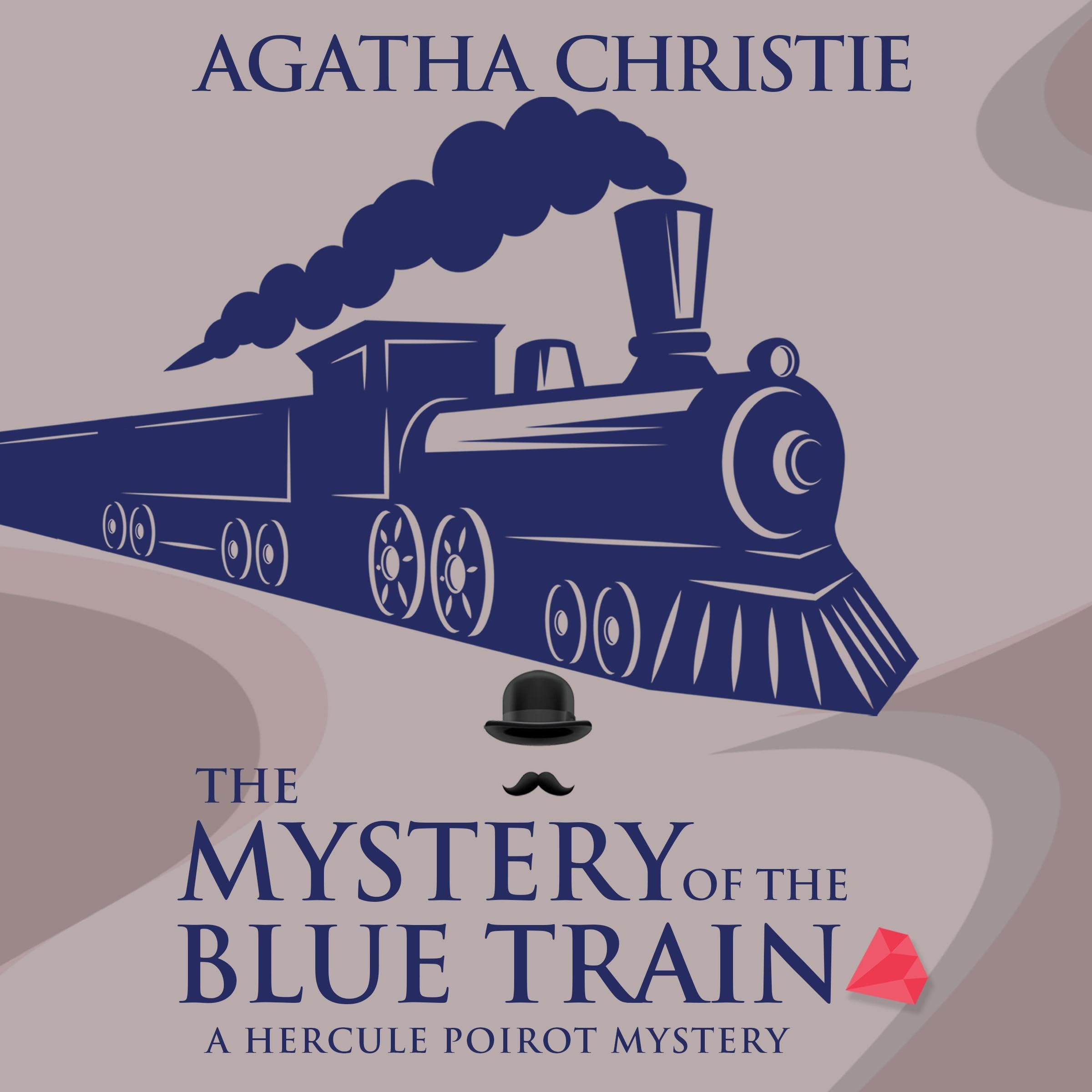 The Mystery of the Blue Train: Hercule Poirot, Book 6 by Agatha ...