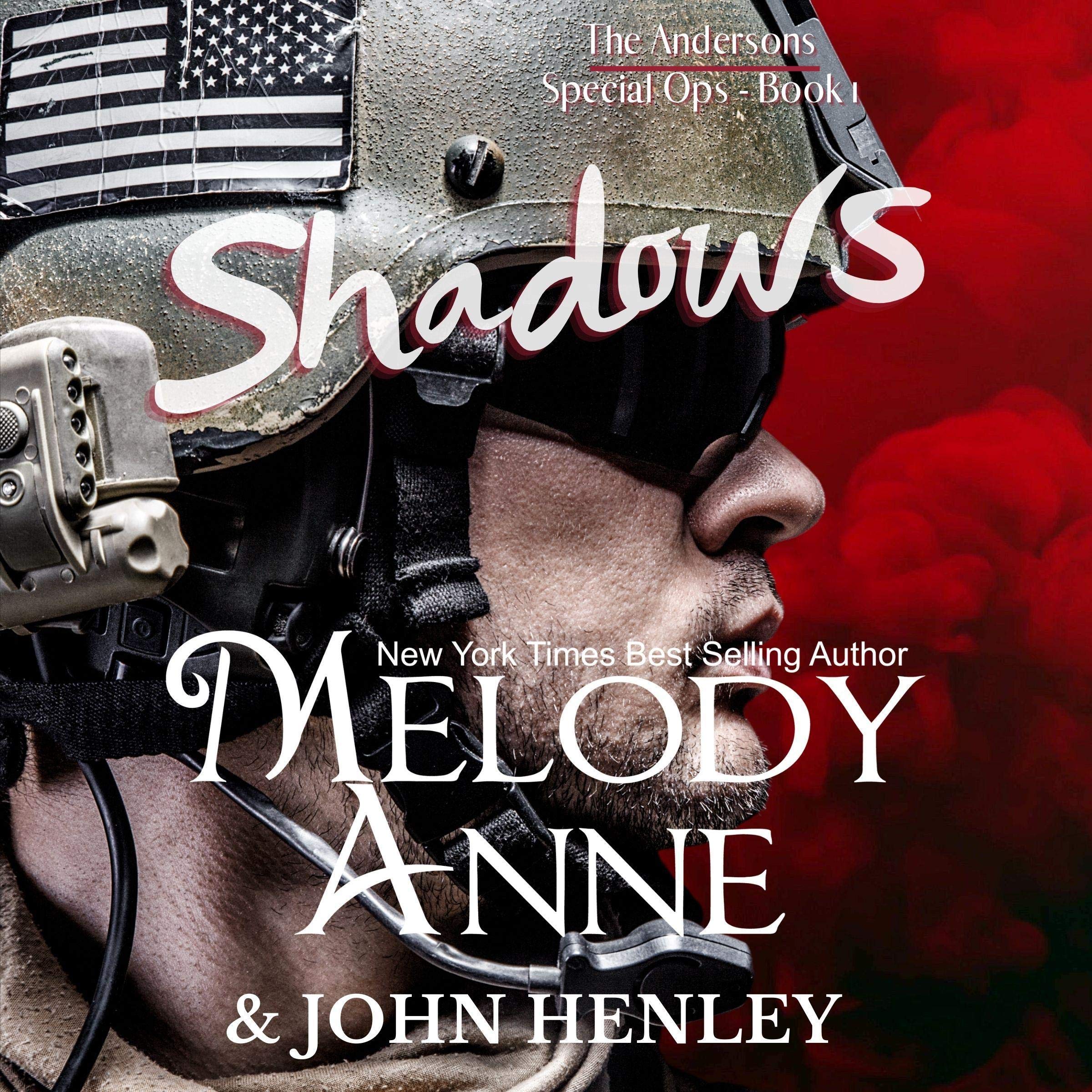 Shadows: Anderson Special Ops, Book 1 by Melody Anne | Goodreads
