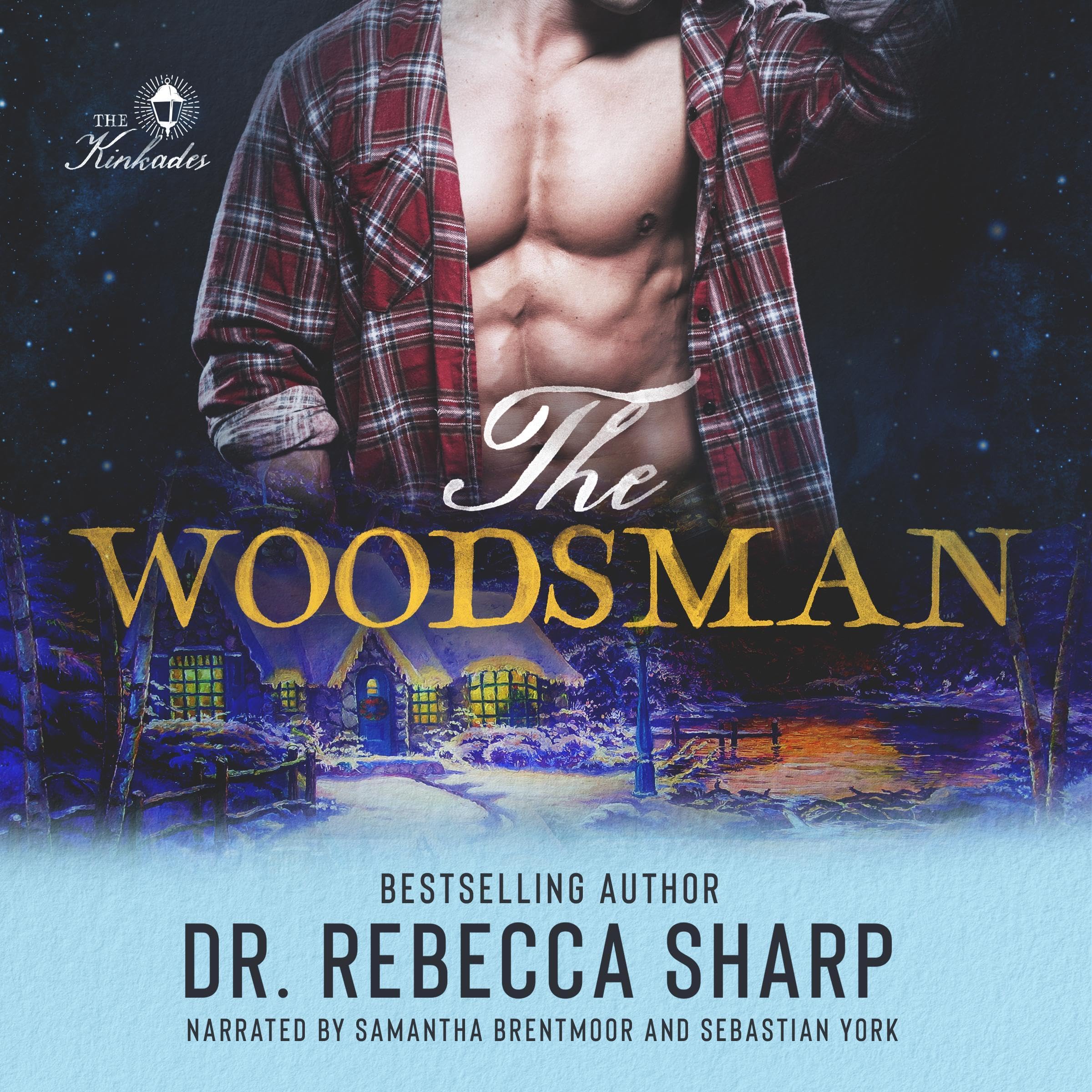 The Woodsman: The Kinkades by Rebecca Sharp | Goodreads