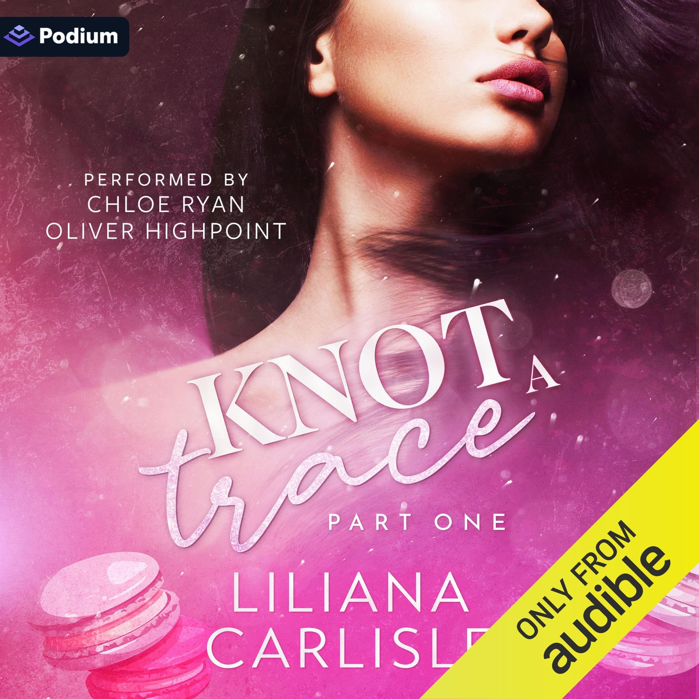 Knot a Trace: Part One: Bittersweet Omegas, Book 2 by Liliana Carlisle ...