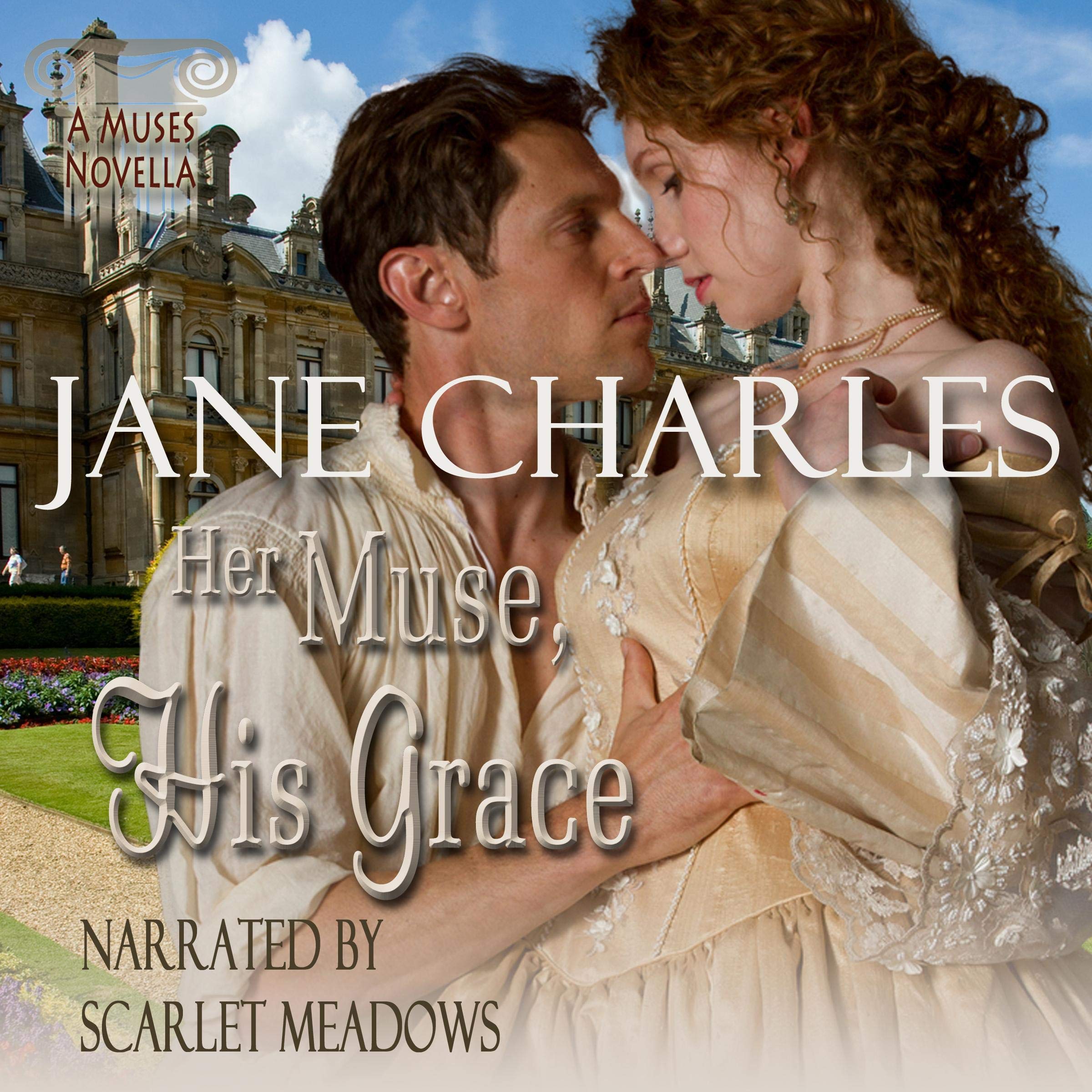 Her Muse, His Grace (Muses #4) by Jane Charles | Goodreads