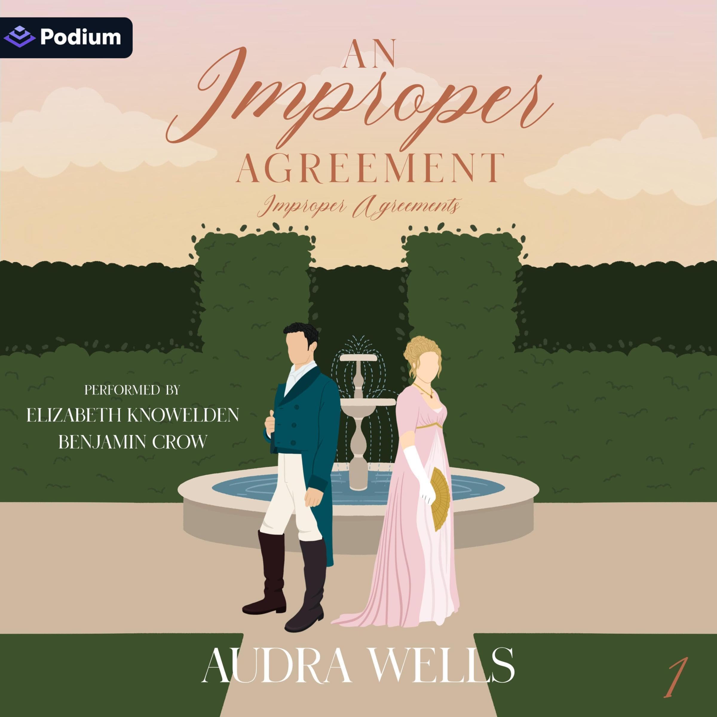 An Improper Agreement: Improper Agreements, Book 1 by Audra Wells ...