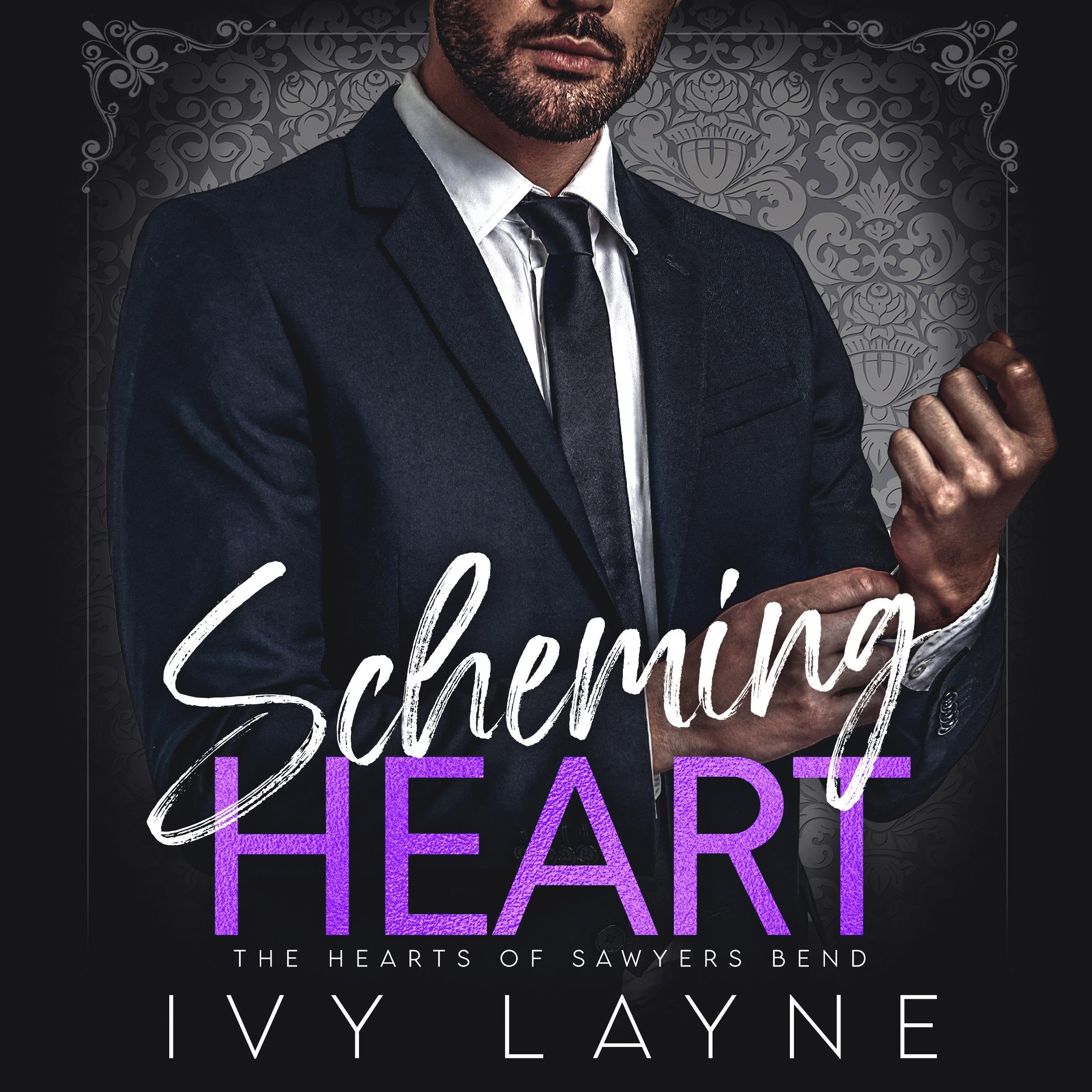Scheming Heart: The Hearts of Sawyers Bend, Book 3 by Ivy Layne | Goodreads