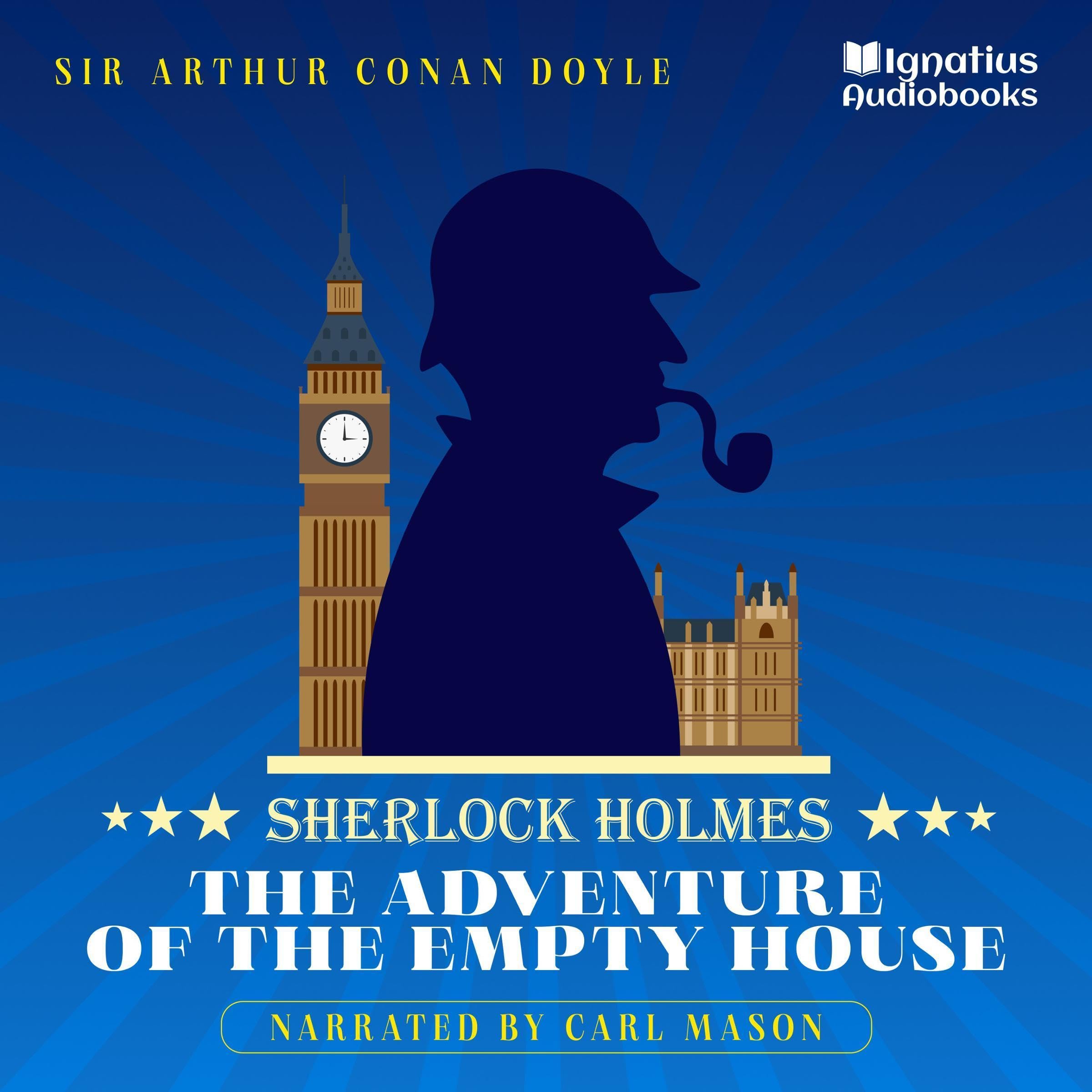 The Adventure of the Empty House: Sherlock Holmes by Arthur Conan Doyle ...