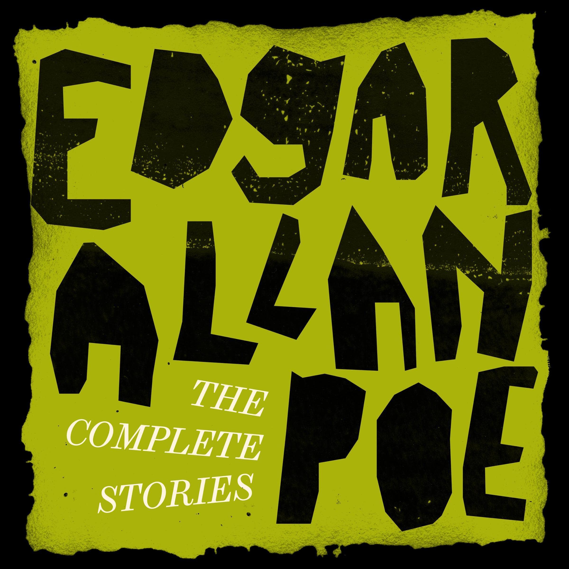 Edgar Allan Poe: The Complete Stories by Edgar Allan Poe | Goodreads