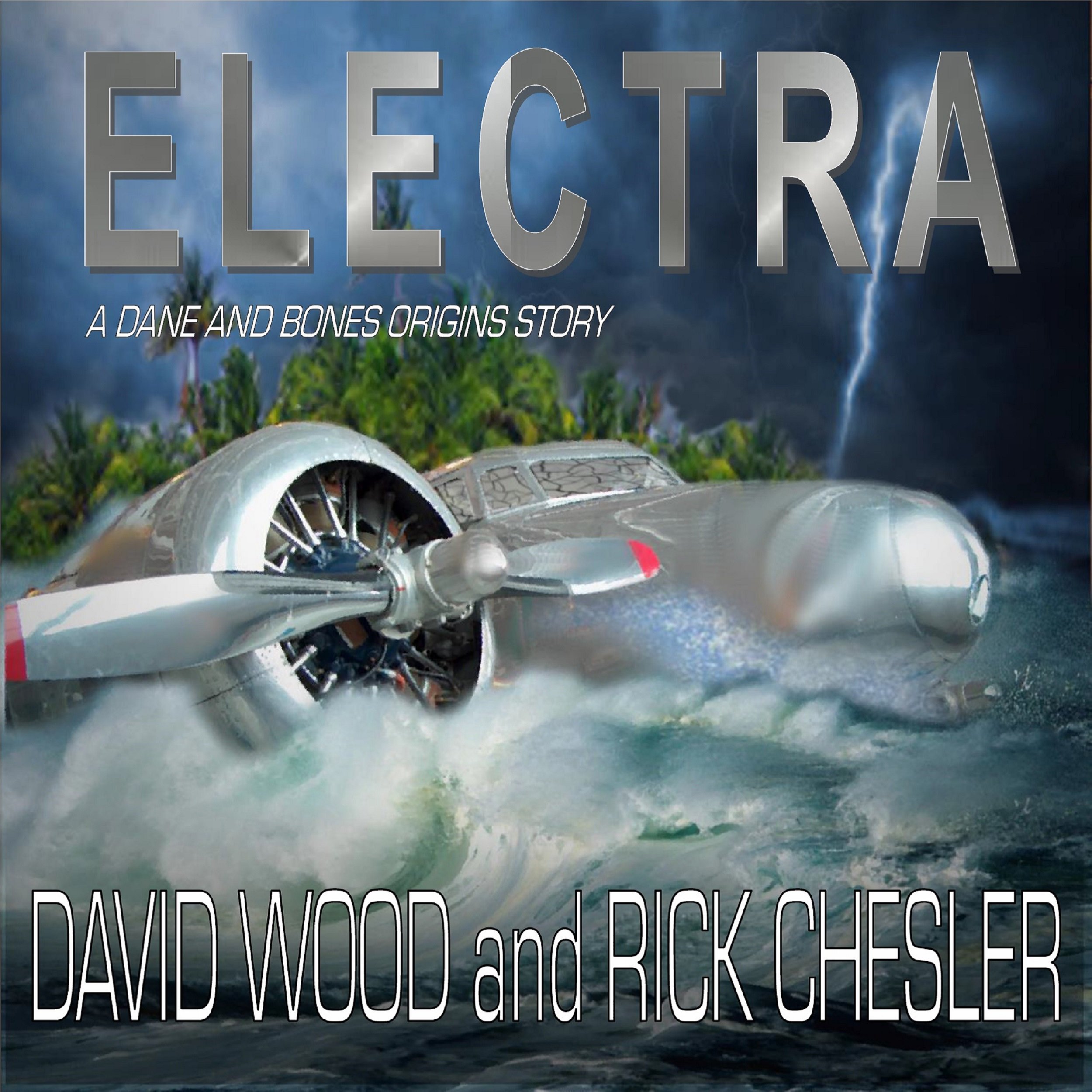 Electra: Dane Maddock Origins, Book 6 by David Wood | Goodreads