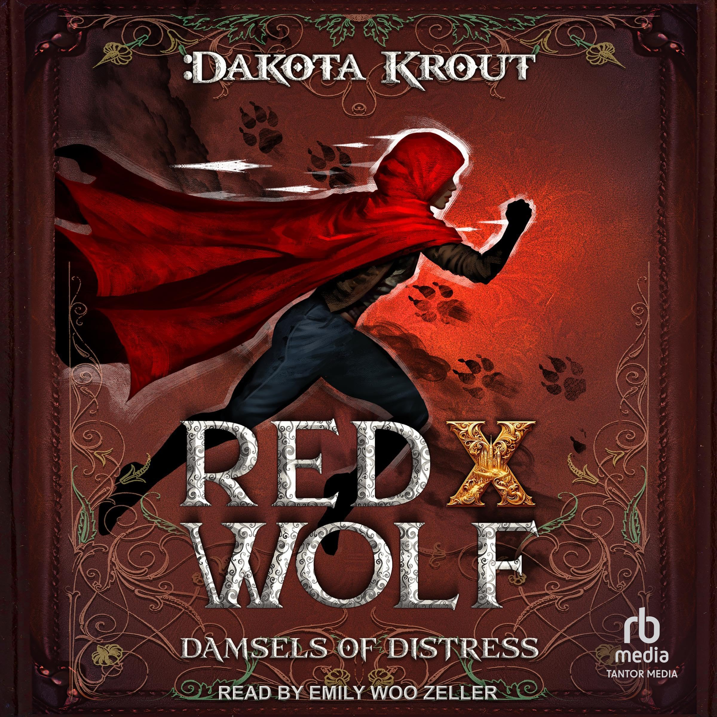 Red X Wolf: Damsels of Distress, Book 1 by Dakota Krout | Goodreads