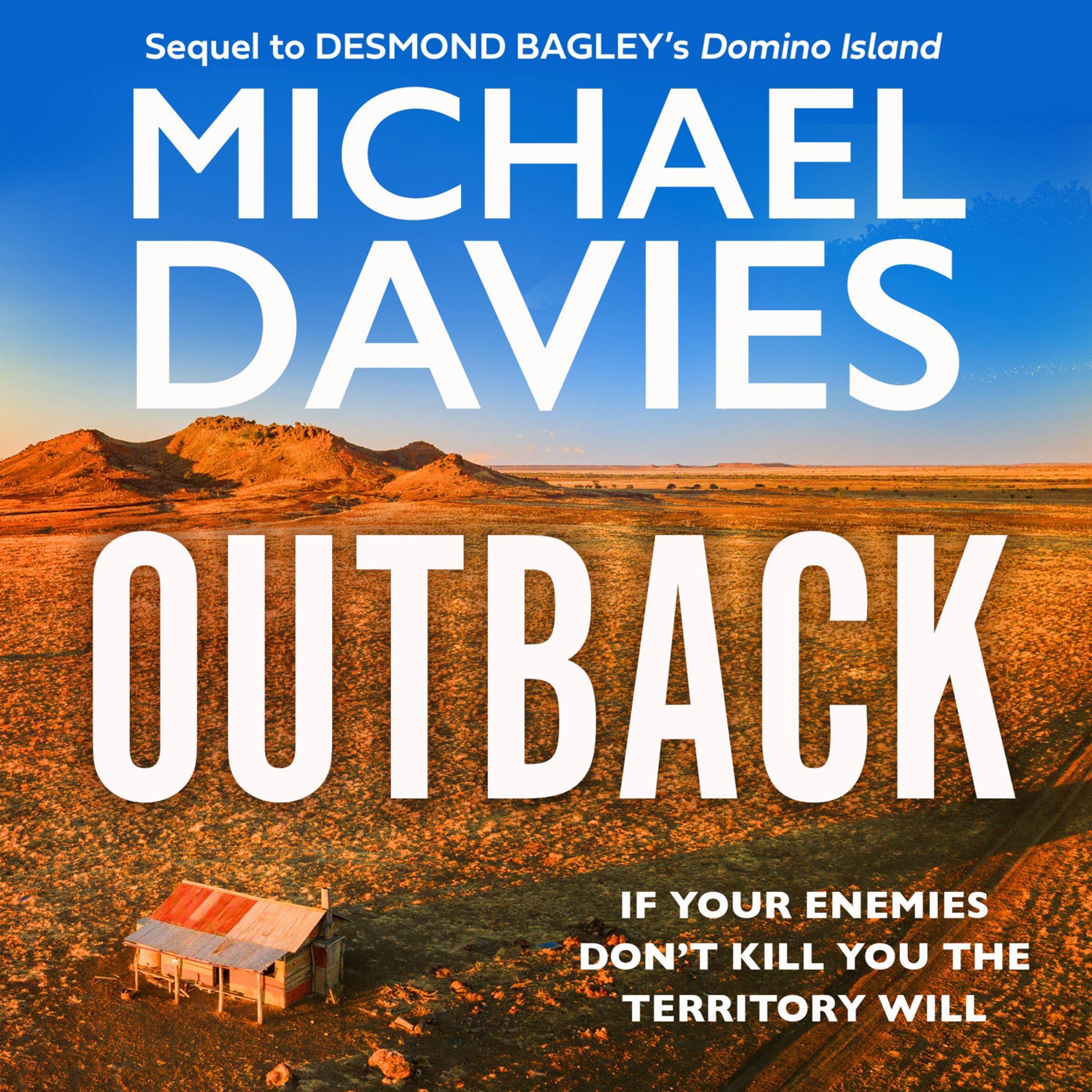 Outback: Bill Kemp, Book 2 by Michael Davies | Goodreads
