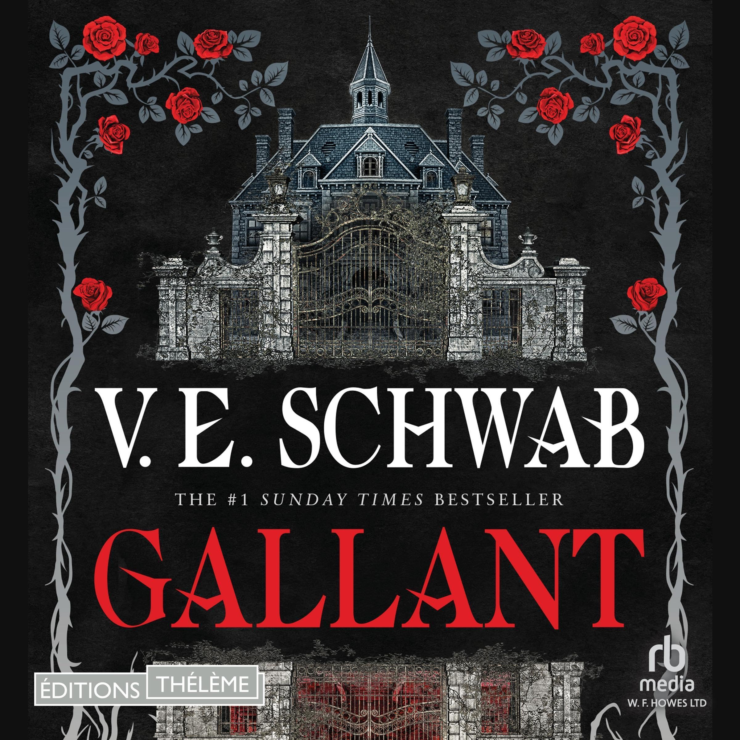 Gallant by V.E. Schwab | Goodreads