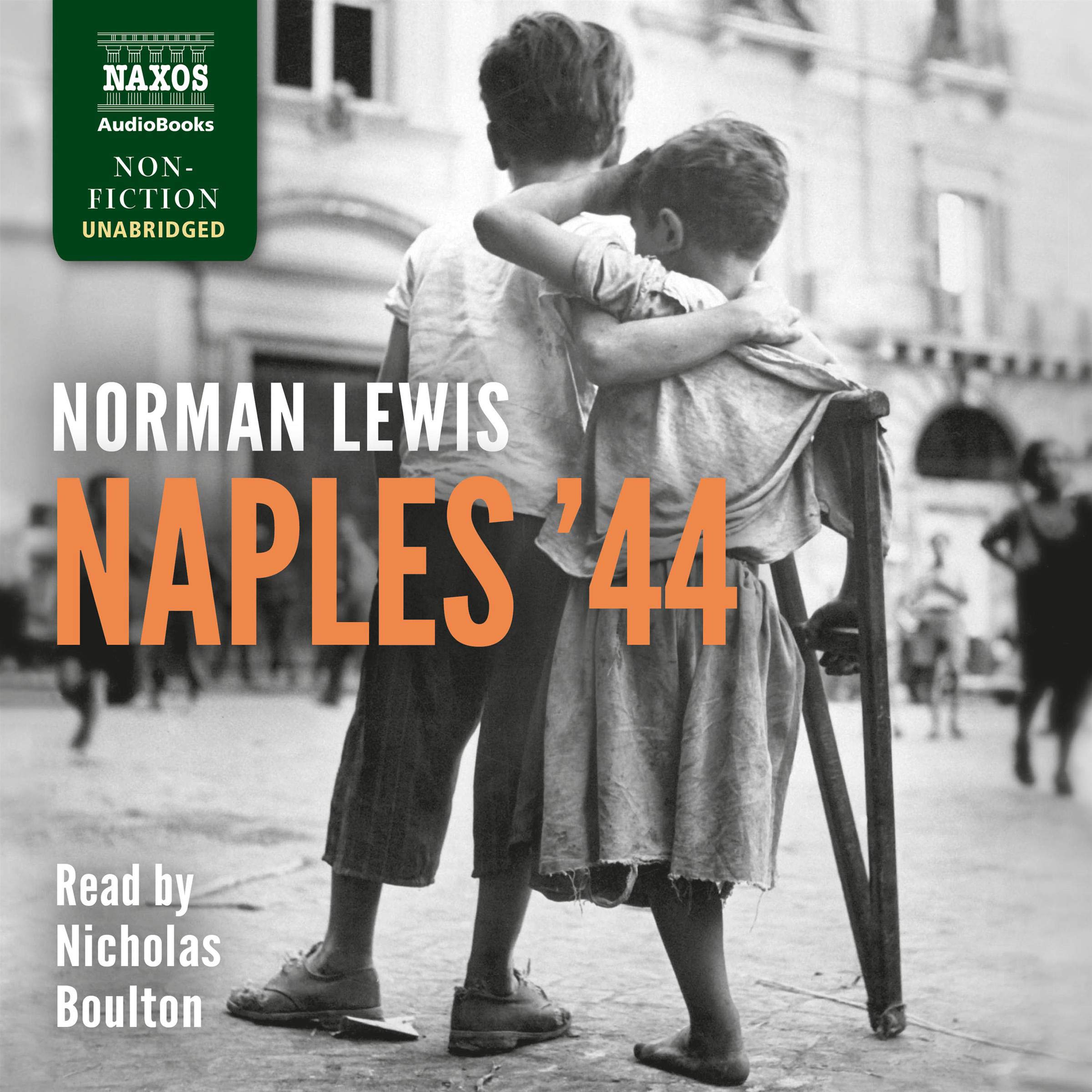 Naples '44 by Norman Lewis | Goodreads
