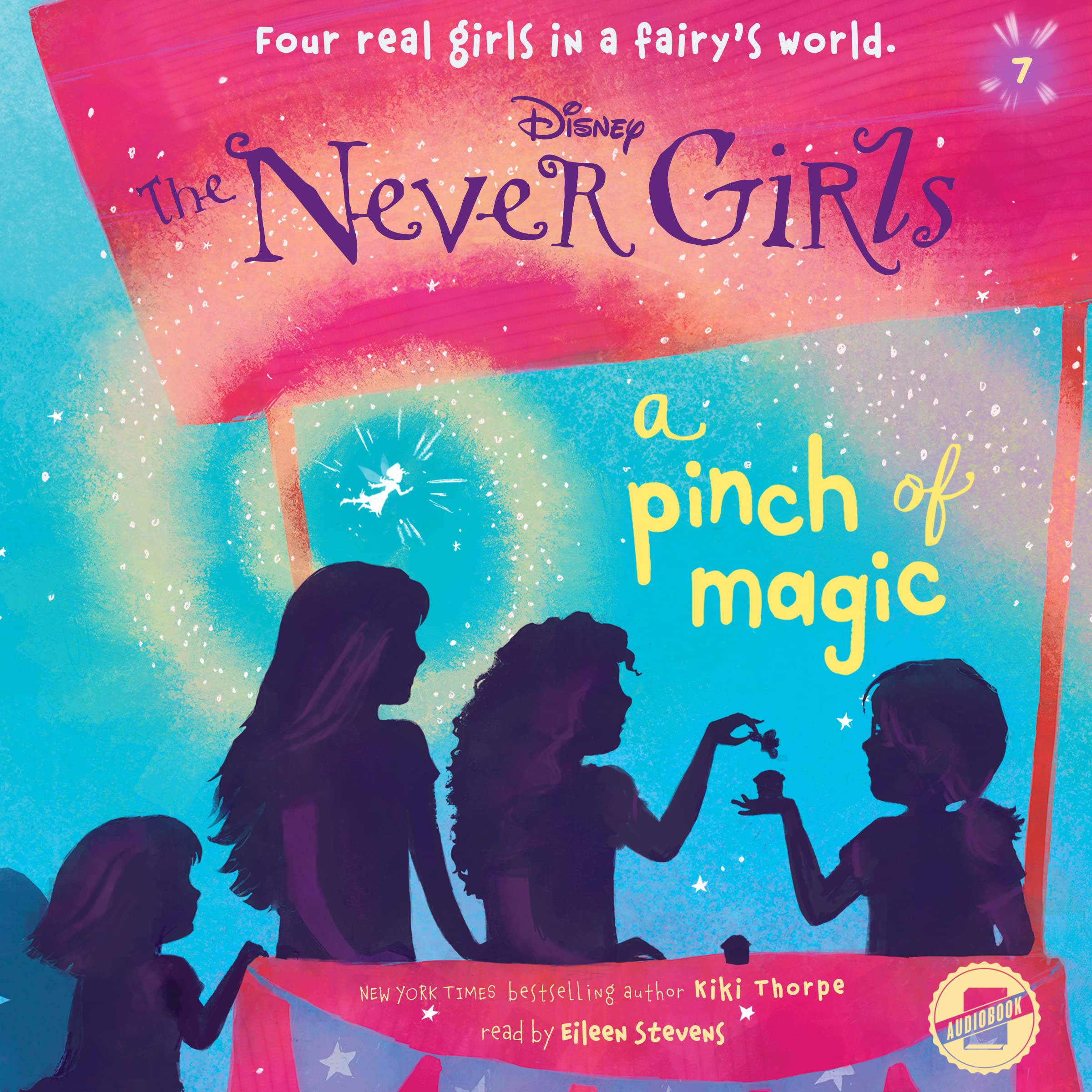 A Pinch of Magic: The Never Girls Series, Book 7 by Kiki Thorpe | Goodreads