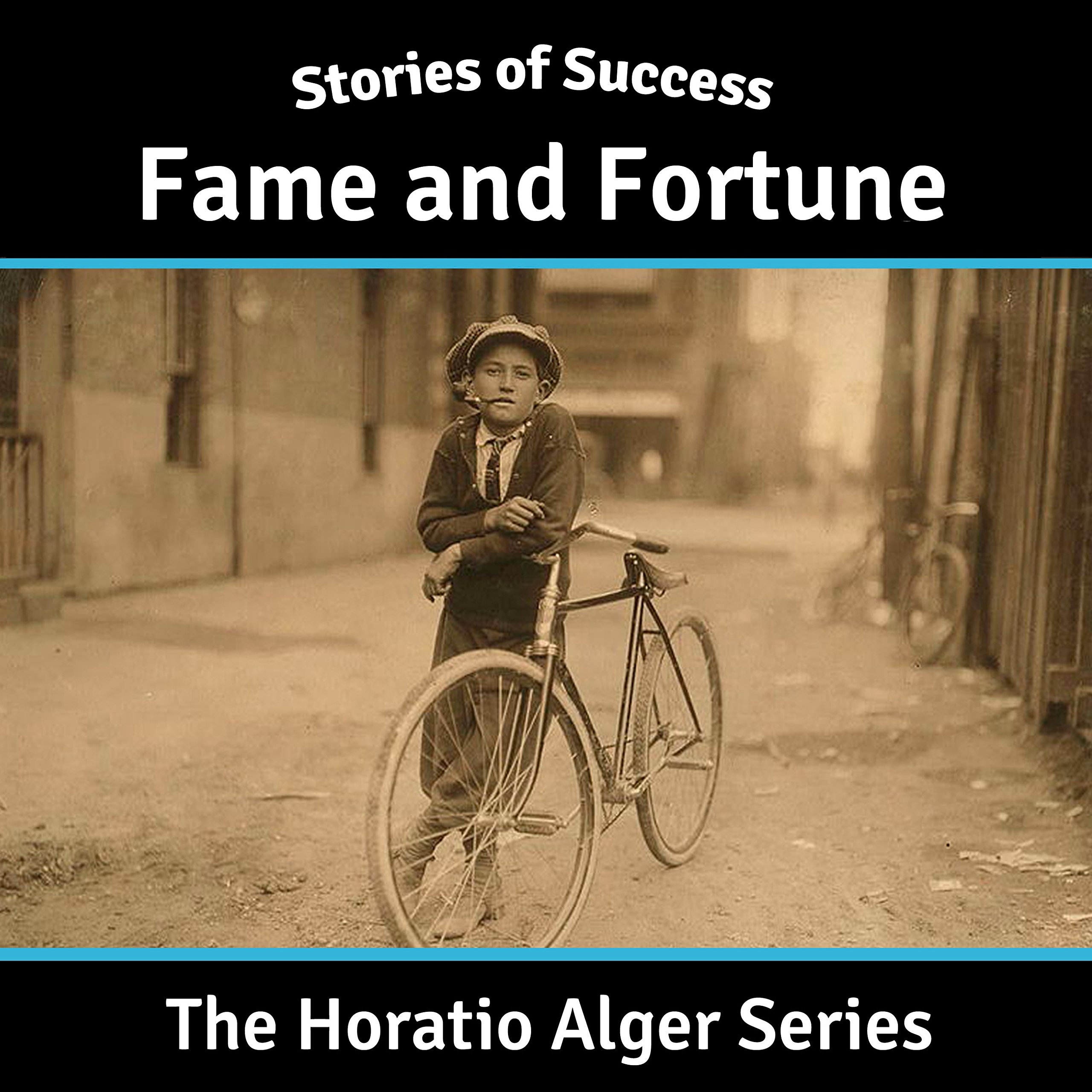Fame and Fortune by Horatio Alger Jr. | Goodreads