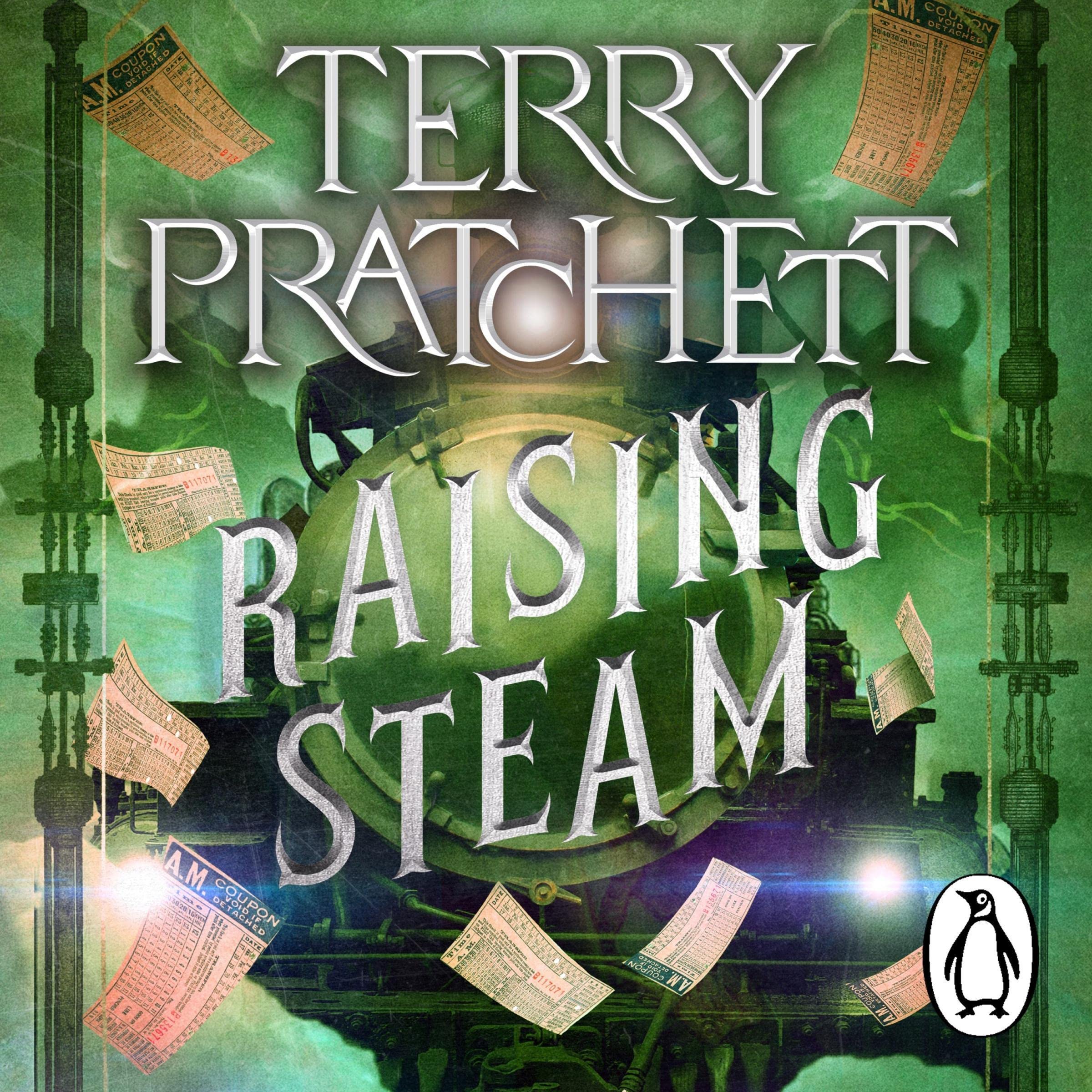 Raising Steam: Discworld, Book 40 by Terry Pratchett | Goodreads